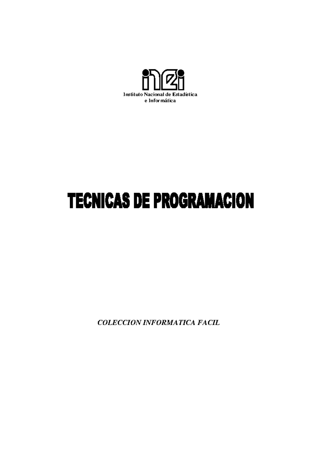 Tecnicas de Programacion - Instituto Nacional de Estadística e ...
