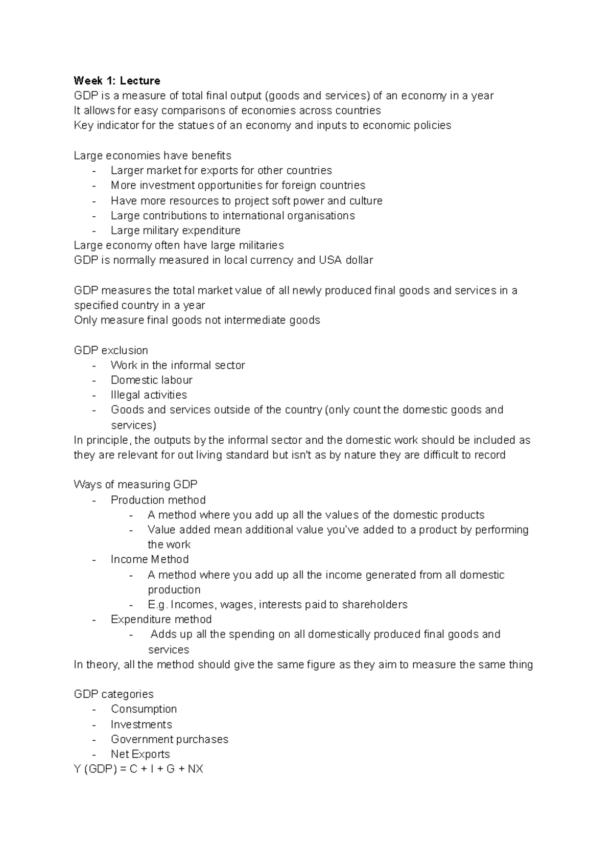 Economics - Lecture notes for econ1020 - Week 1: Lecture GDP is a ...