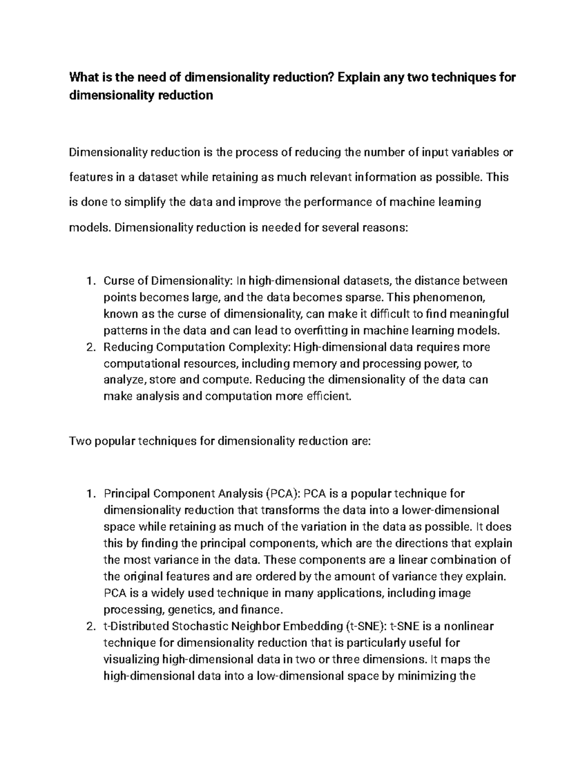 What Is The Need Of Dimensionality Reduction Explain Any Two Techniques For Dimensionality