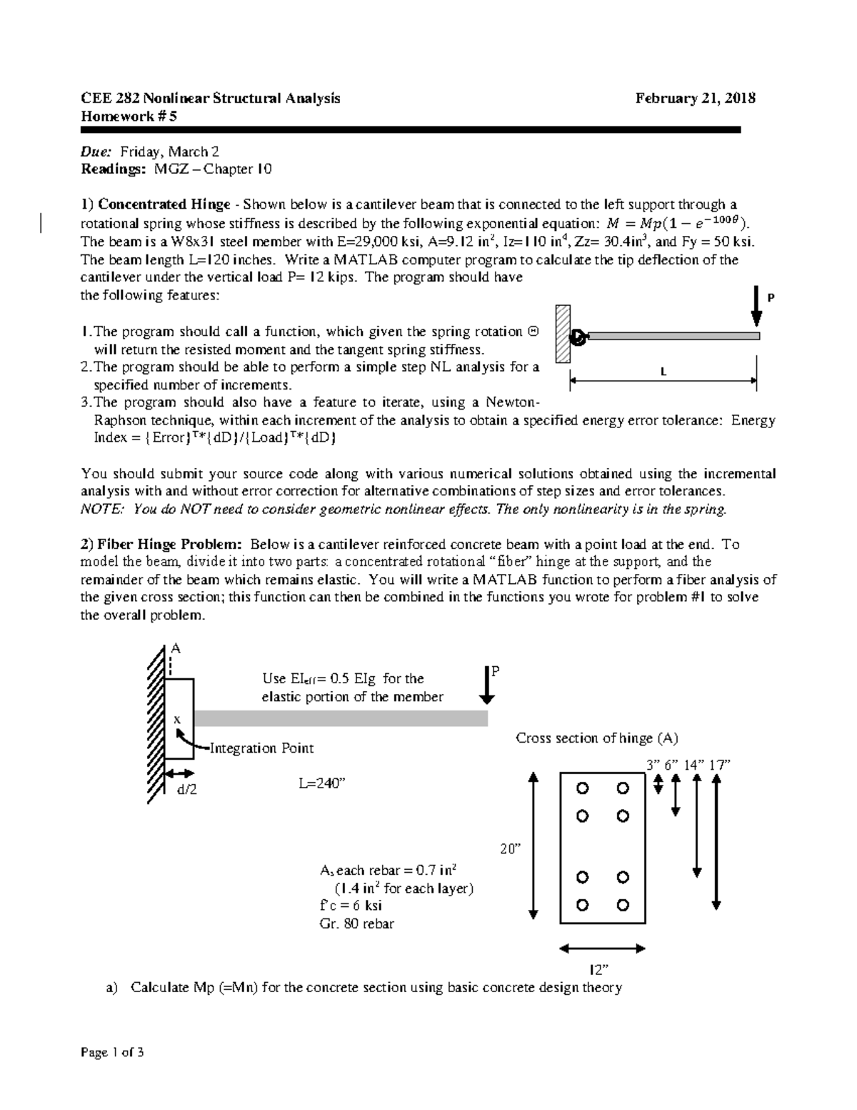 HW5 2018 - Deierlein - CEE 282 Nonlinear Structural Analysis Homework # 5 February 21, 2018 Due ...