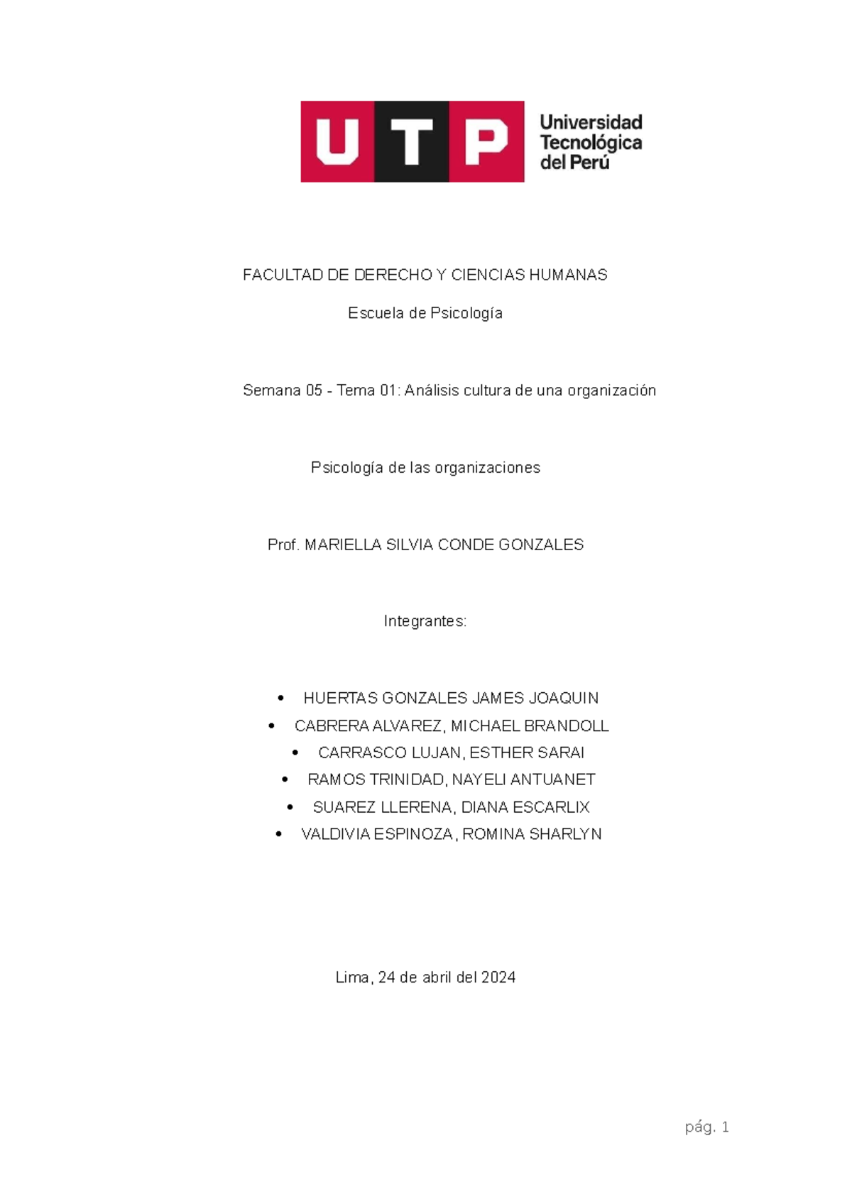 TA1 Psicoorga - FACULTAD DE DERECHO Y CIENCIAS HUMANAS Escuela de Psicología Semana 05 - Tema 01 ...