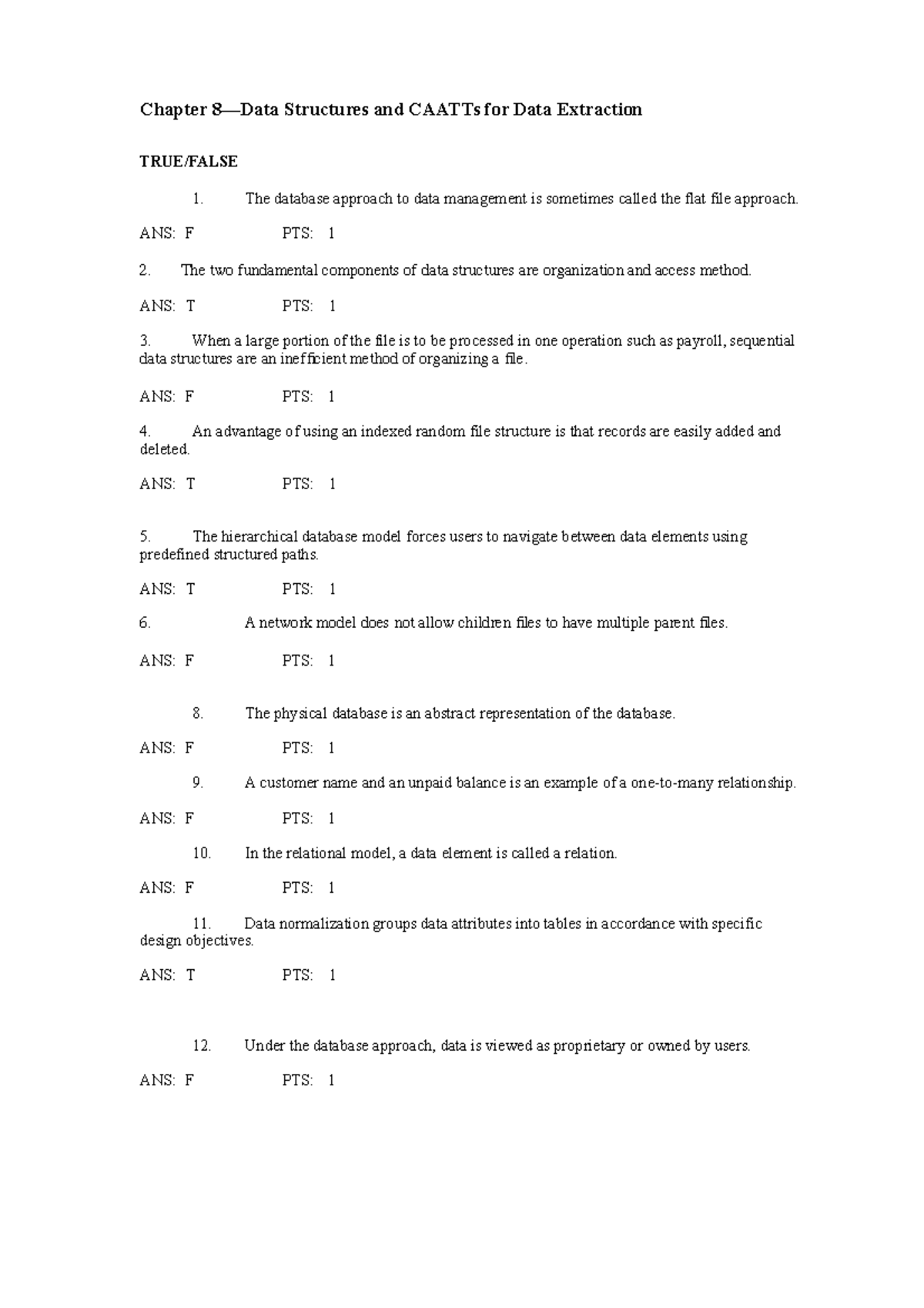 Information-technology-audit-chapter-8 compress - Chapter 8—Data Structures and CAATTs for Data ...