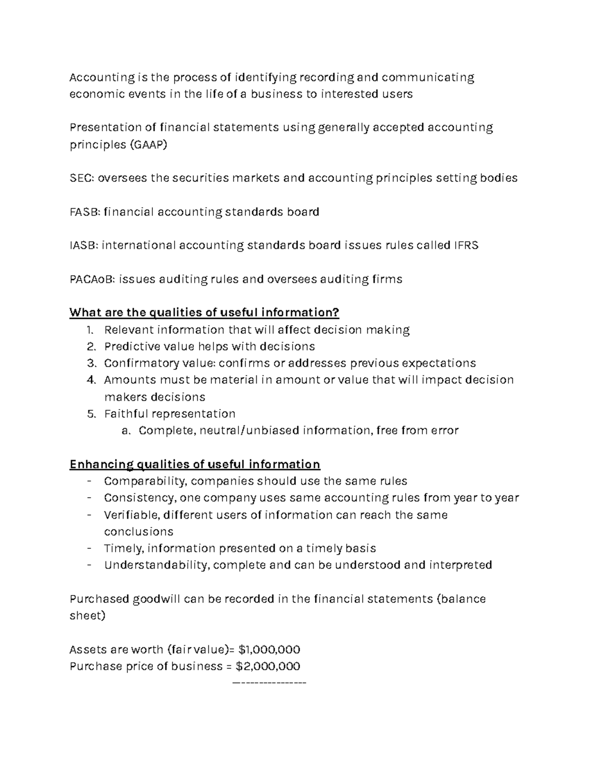 Qualities, measurement, and review - Accounting is the process of ...