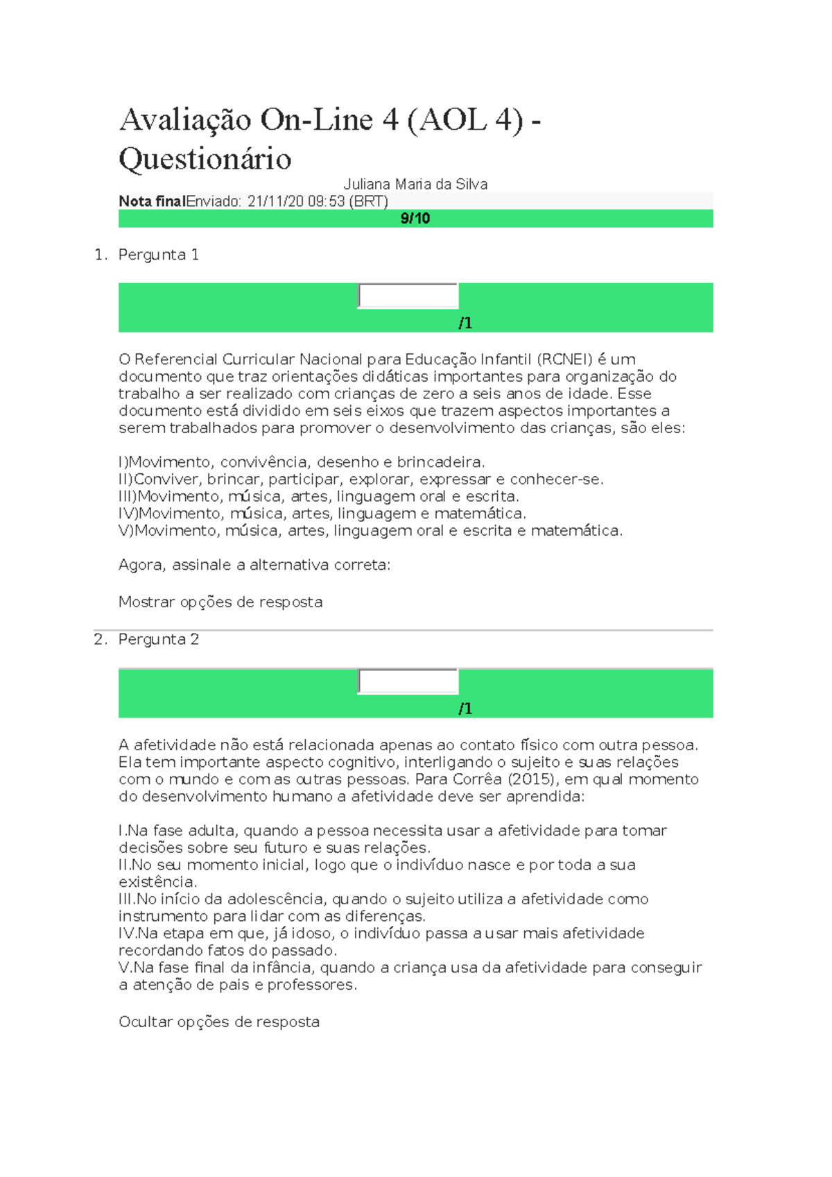 Respostas AOL 4 - Atividade Avaliativa - Avaliação On-Line 4 (AOL 4 ...