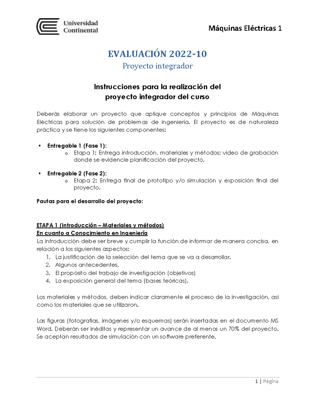 Consigna Máquinas Eléctricas 1 - Proyecto - EVALUACI”N 2022- Proyecto integrador Instrucciones ...