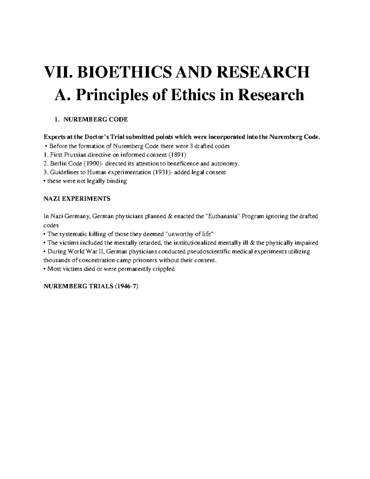 Bioethics - VII. BIOETHICS AND RESEARCH A. Principles of Ethics in ...