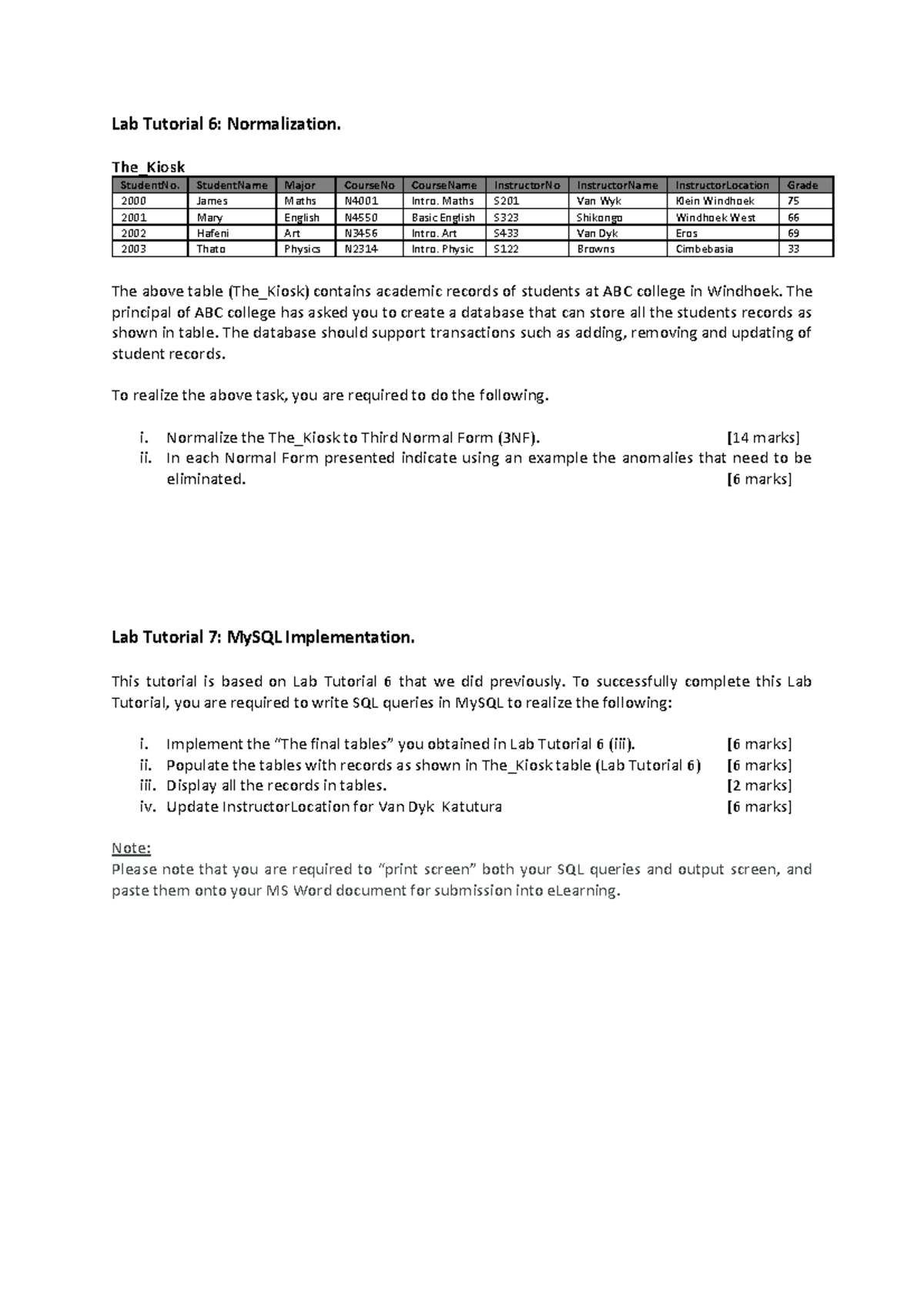 Lab 6 7 Exercises and notes - Lab Tutorial 6: Normalization. The_Kiosk ...