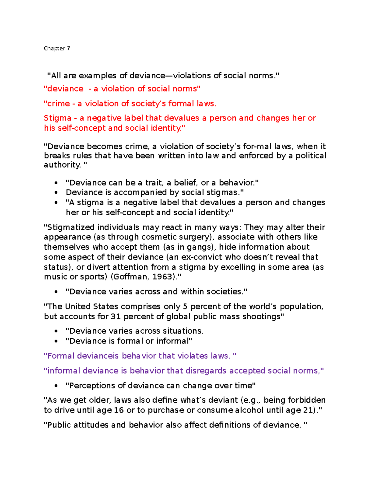 Chapter 7 Notes - Chapter 7 "All are examples of deviance—violations of ...