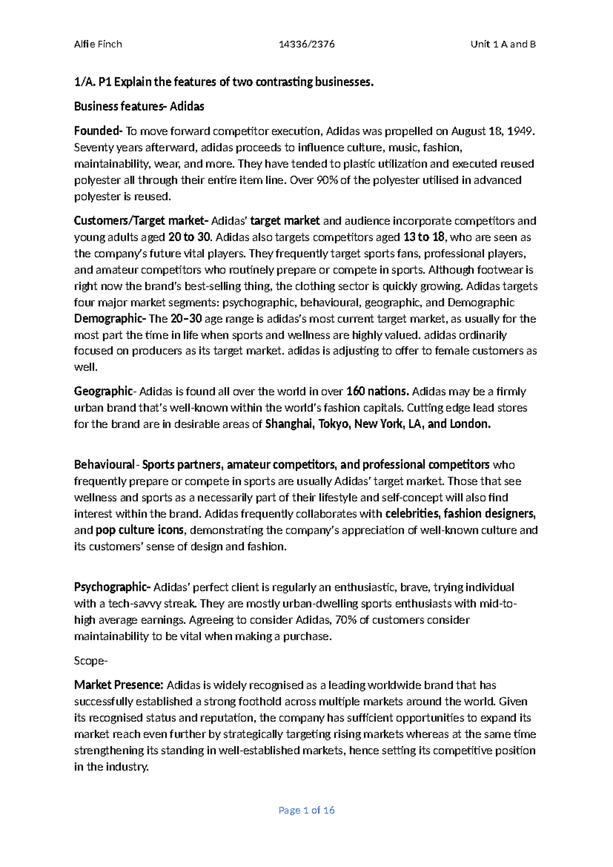 BTEC BS U1 LA AB v1 - Nice - 1/A. P1 Explain the features of two ...