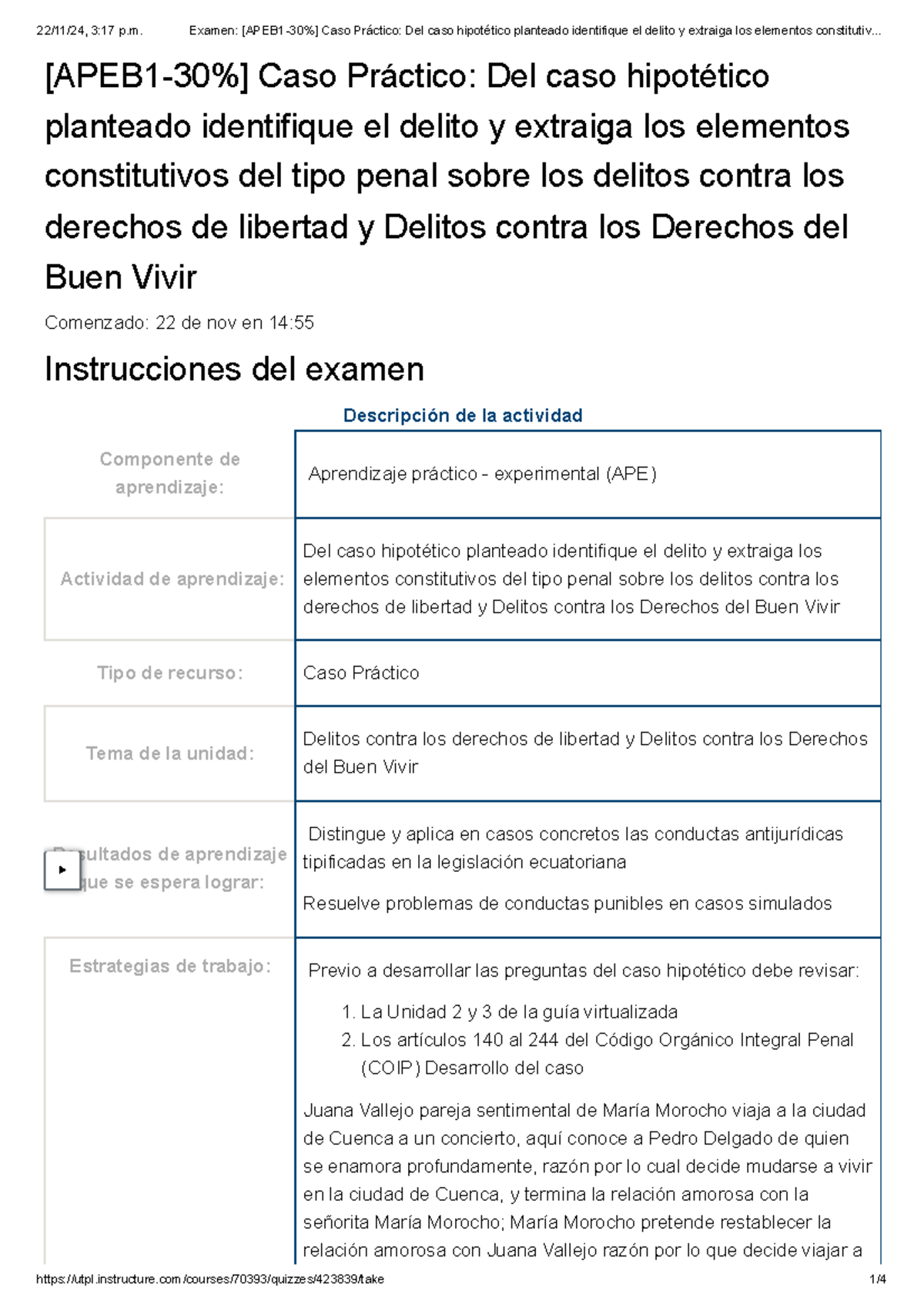 Examen 1 - [APEB1-30%] Caso Práctico: Del caso hipotético planteado identifique el delito ...