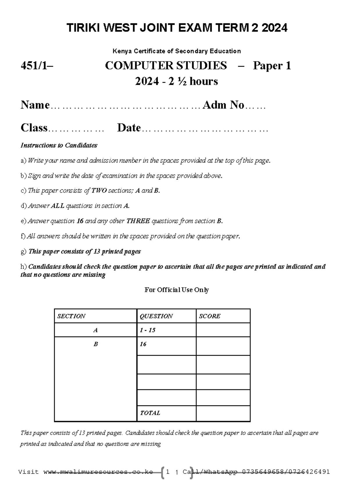 Computer pp1 - jdjkdkkd - TIRIKI WEST JOINT EXAM TERM 2 2024 Kenya ...