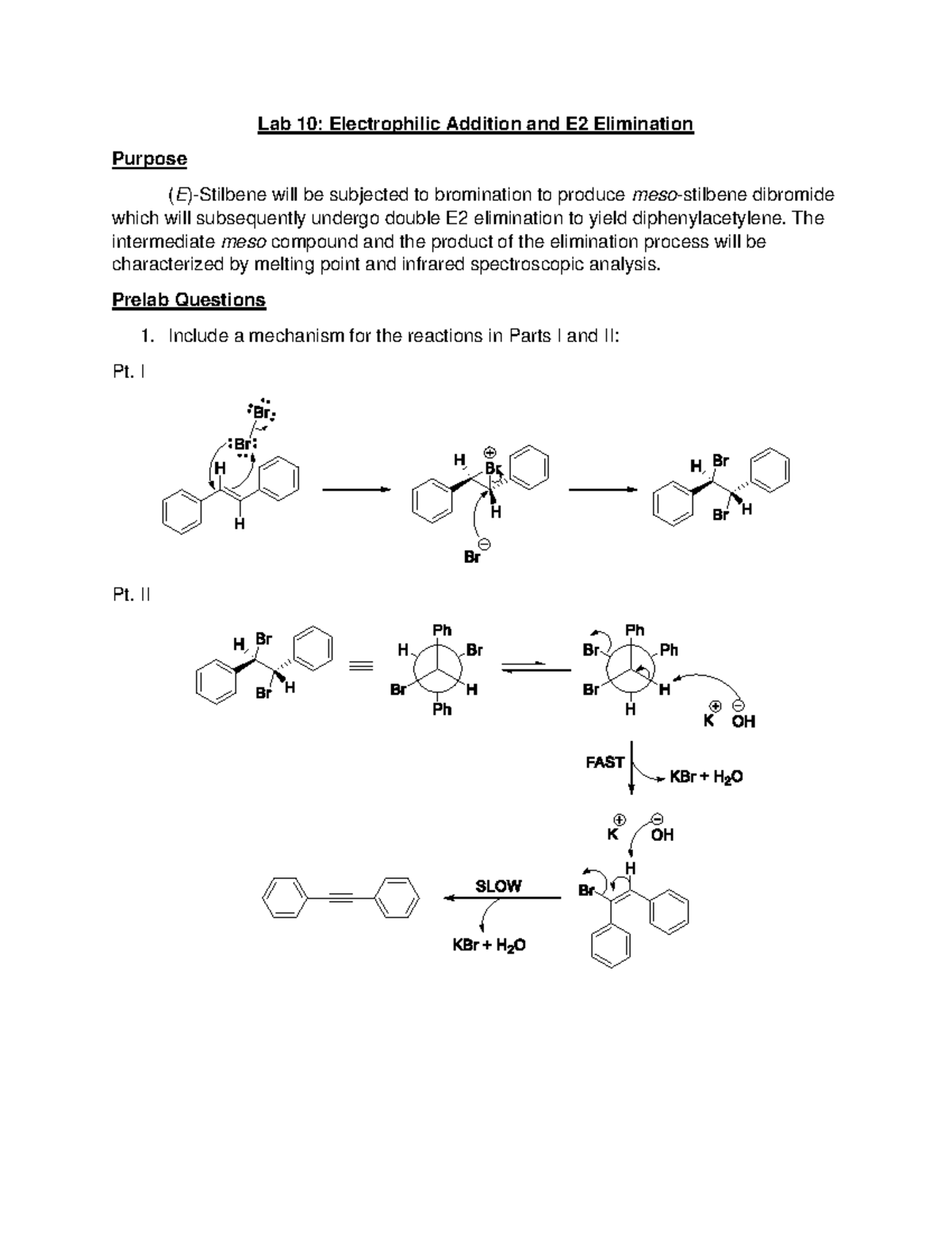 Online Lab Report 10 Lab 10 Electrophilic Addition And E2 Online Lab Report 10 Lab 10 Electrophilic Addition And E2