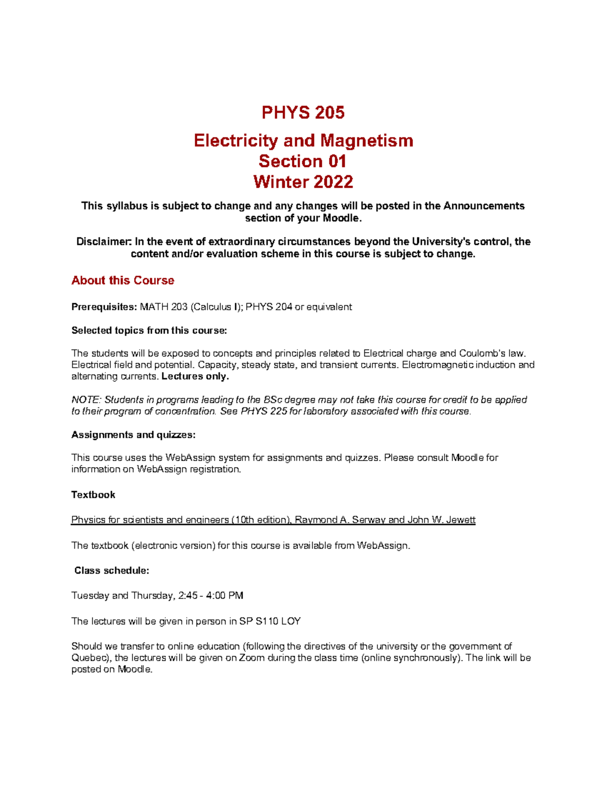 PHYS 205 Course Outline Winter 2022 W22 - PHYS 205 Electricity and Magnetism Section 01 Winter ...