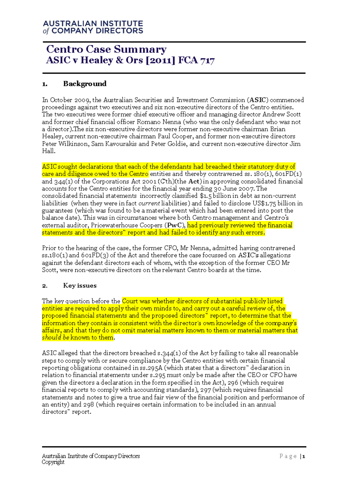 ASIC v Healey - The breach of duty of skill, care and diligence by the ...