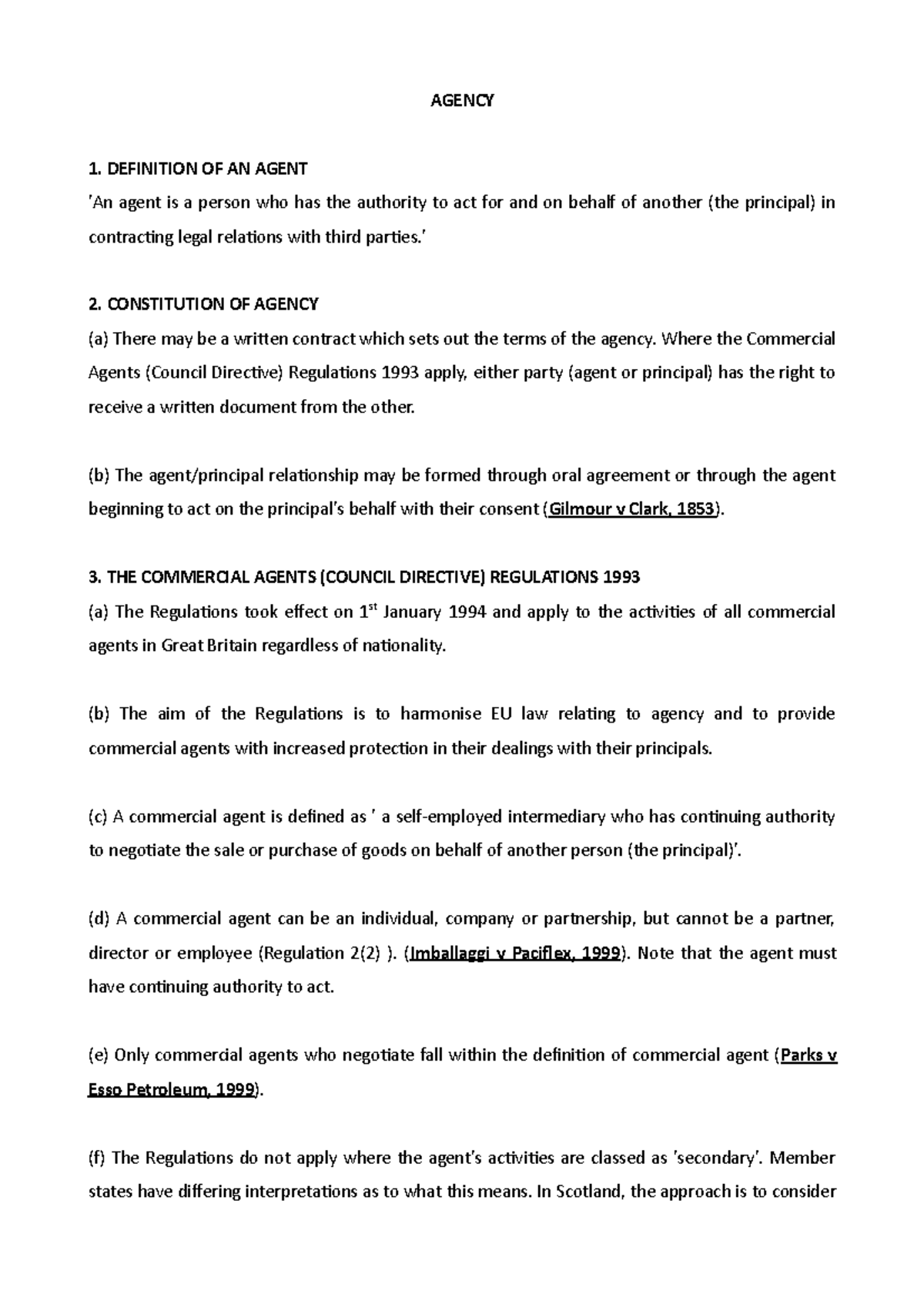 Agency - AGENCY 1. DEFINITION OF AN AGENT 'An agent is a person who has ...