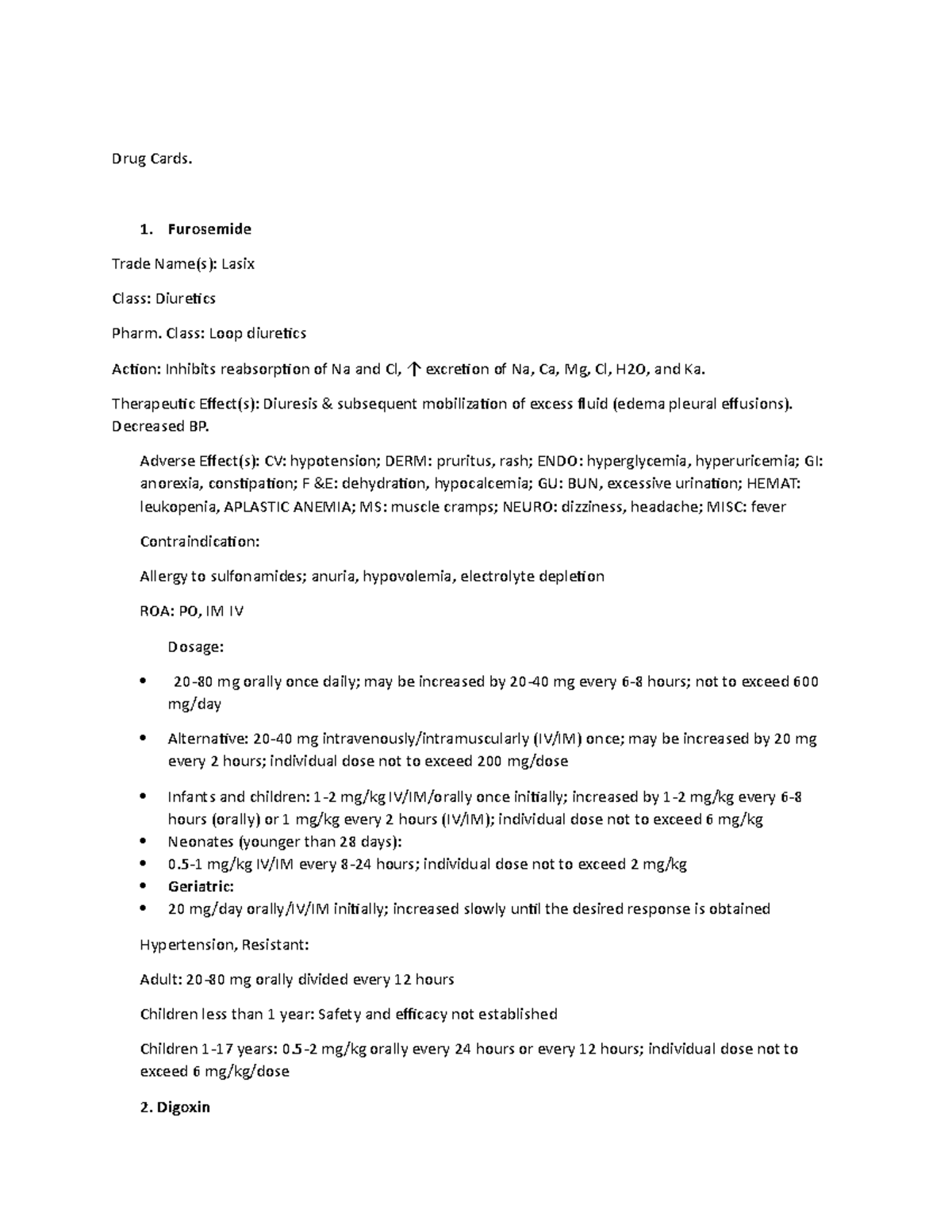 Pharm prepare drug cards - Drug Cards. Furosemide Trade Name(s): Lasix ...