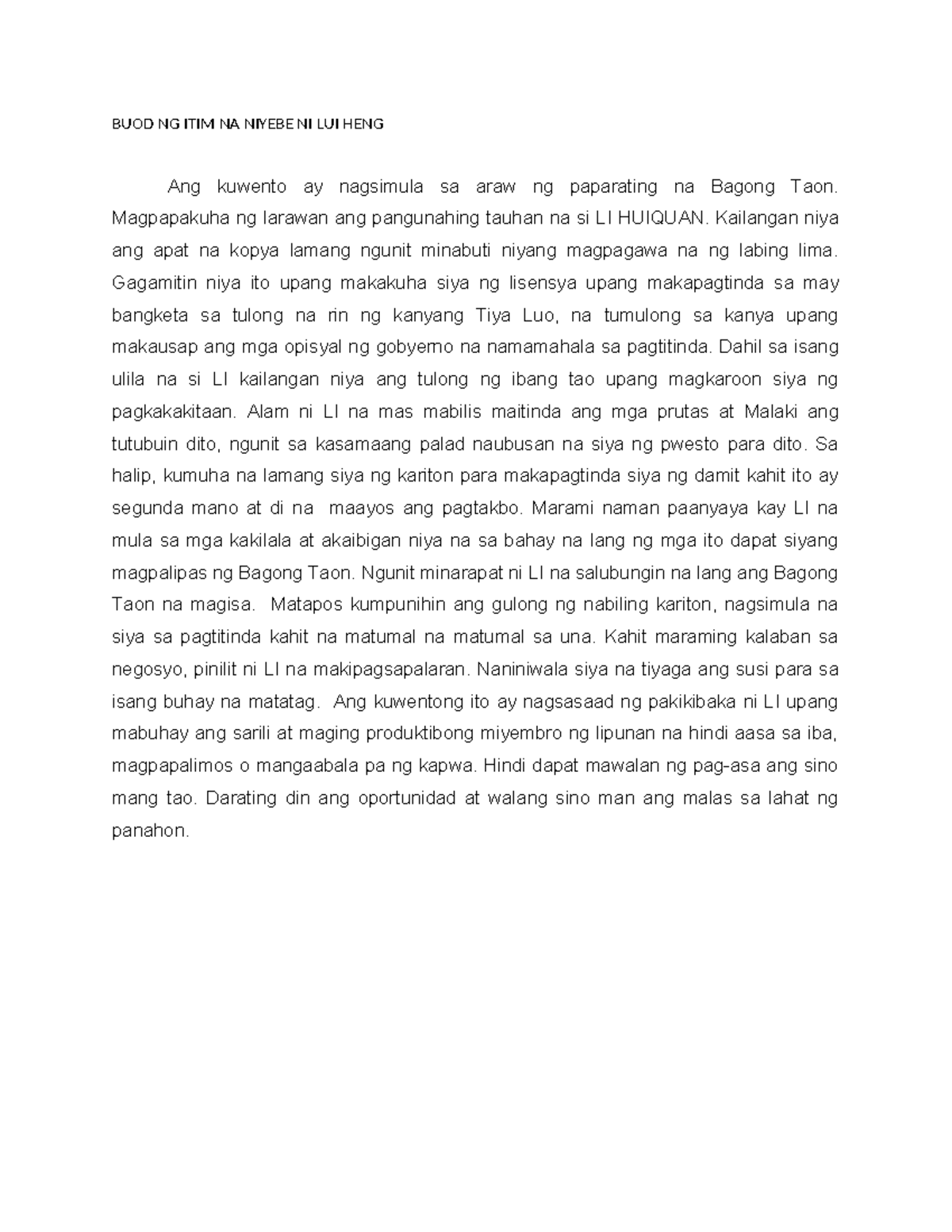 442119871 BUOD NG ITIM NA Niyebe NI LUI HENG docx - BUOD NG ITIM NA NIYEBE NI LUI HENG Ang ...