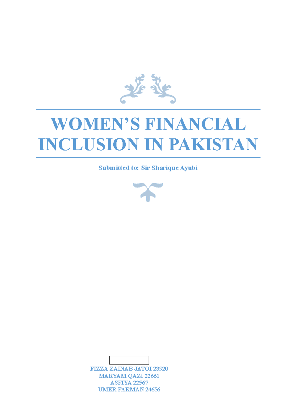 Women's financial inclusion in Pakistan - WOMEN’S FINANCIAL INCLUSION ...
