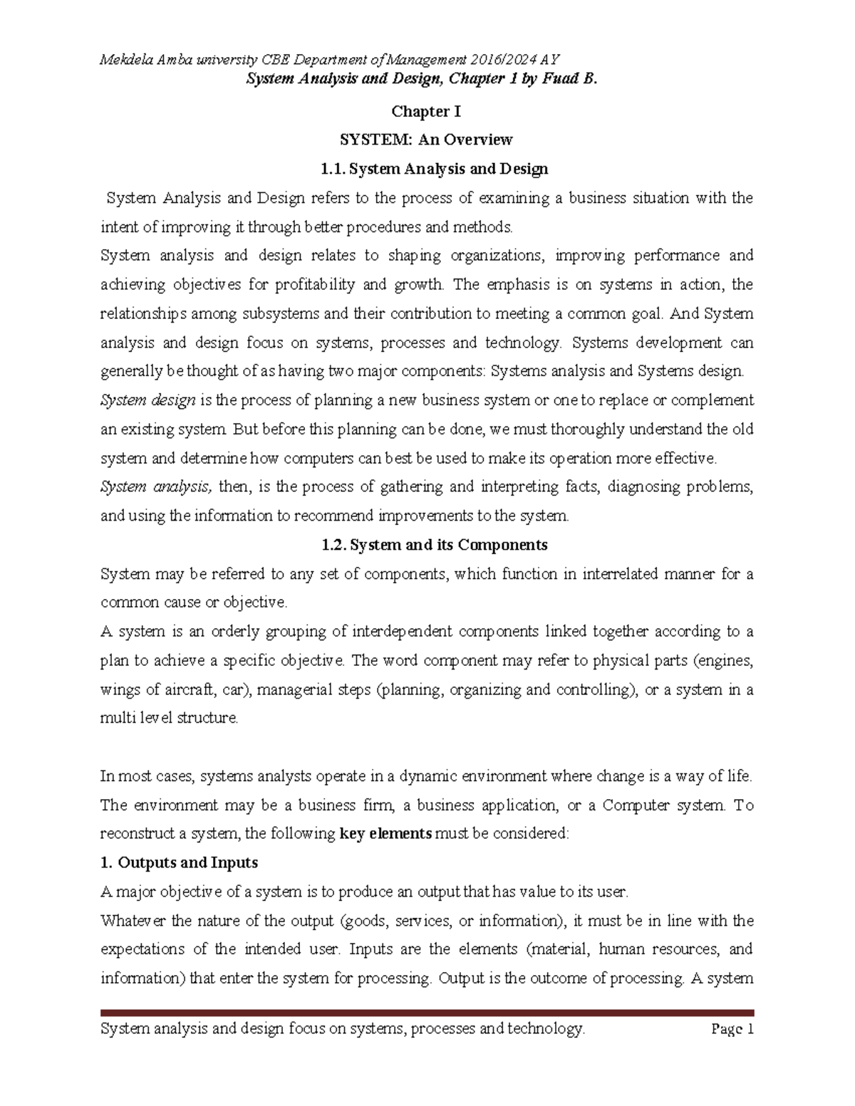 Chapter 1 SAD - System Analysis and Design, Chapter 1 by Fuad B. Chapter I SYSTEM: An Overview 1 ...