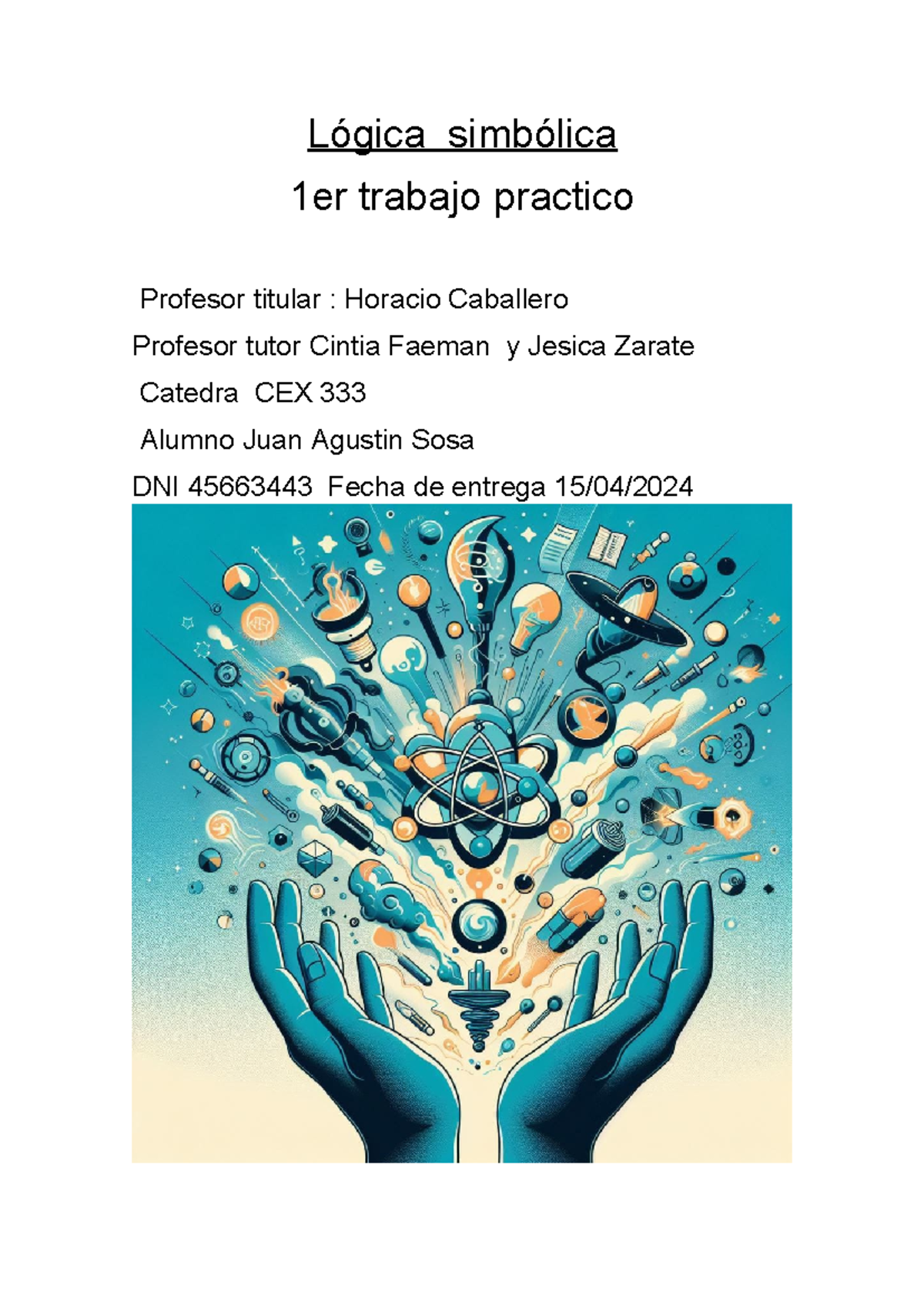 TP1 Simbologia Logica - TP lógica simbólica - Lógica simbólica 1er ...