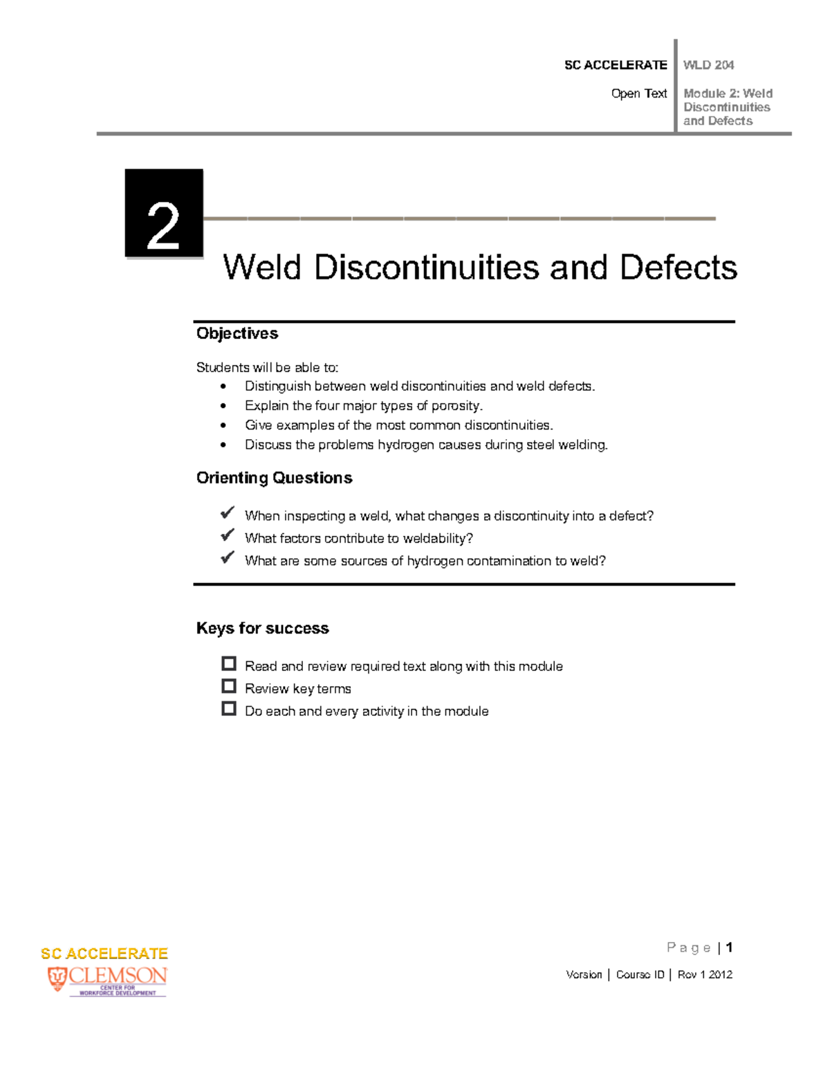 Module 2WLD - defects - ####### Open Text ####### Module 2: Weld ####### Discontinuities ...