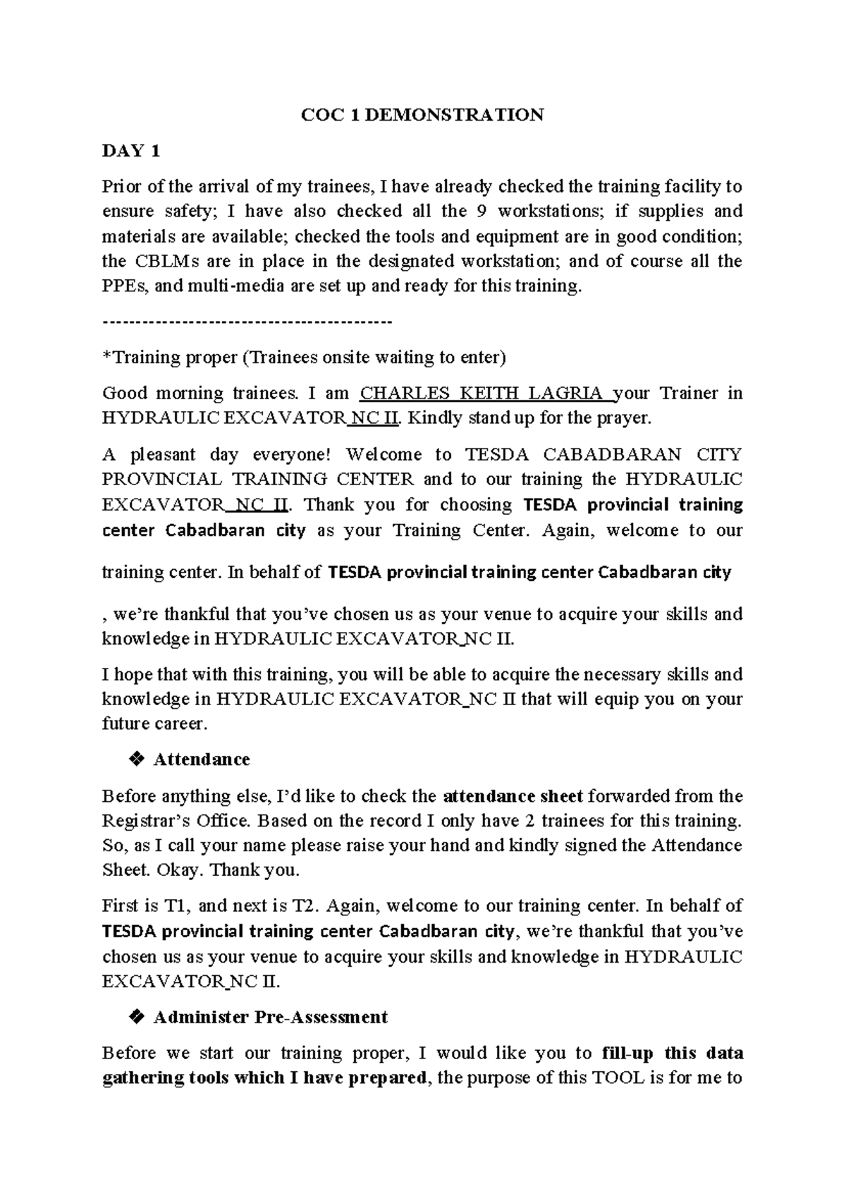 COC-1- Demonstration- Lagria - COC 1 DEMONSTRATION DAY 1 Prior of the arrival of my trainees, I ...