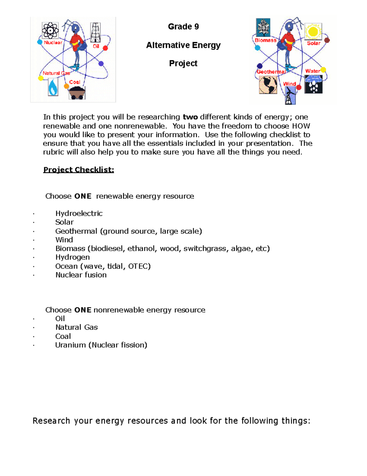 Energy Project - Grade 9 Alternative Energy Project In this project you ...