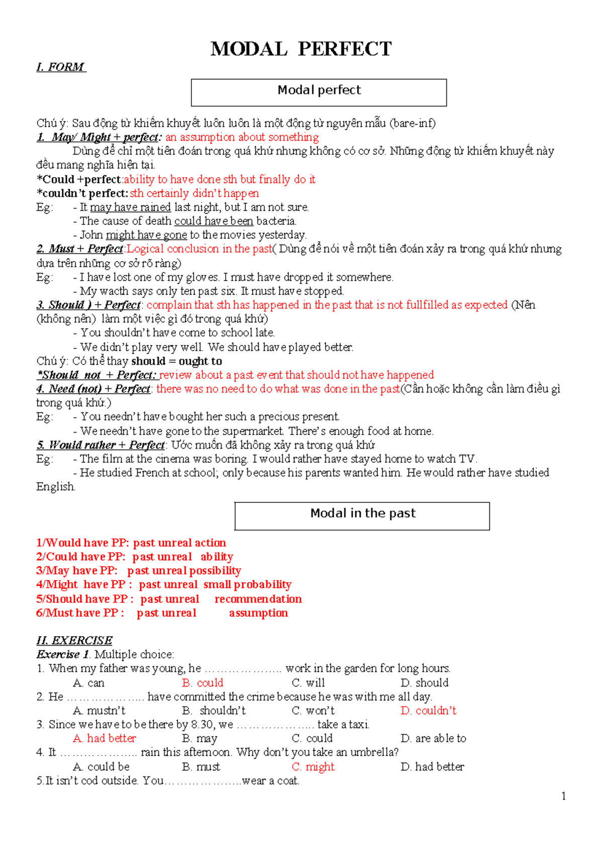 Modal Verbs Modal Perfect - MODAL PERFECT I. FORM Chú ý: Sau động từ ...