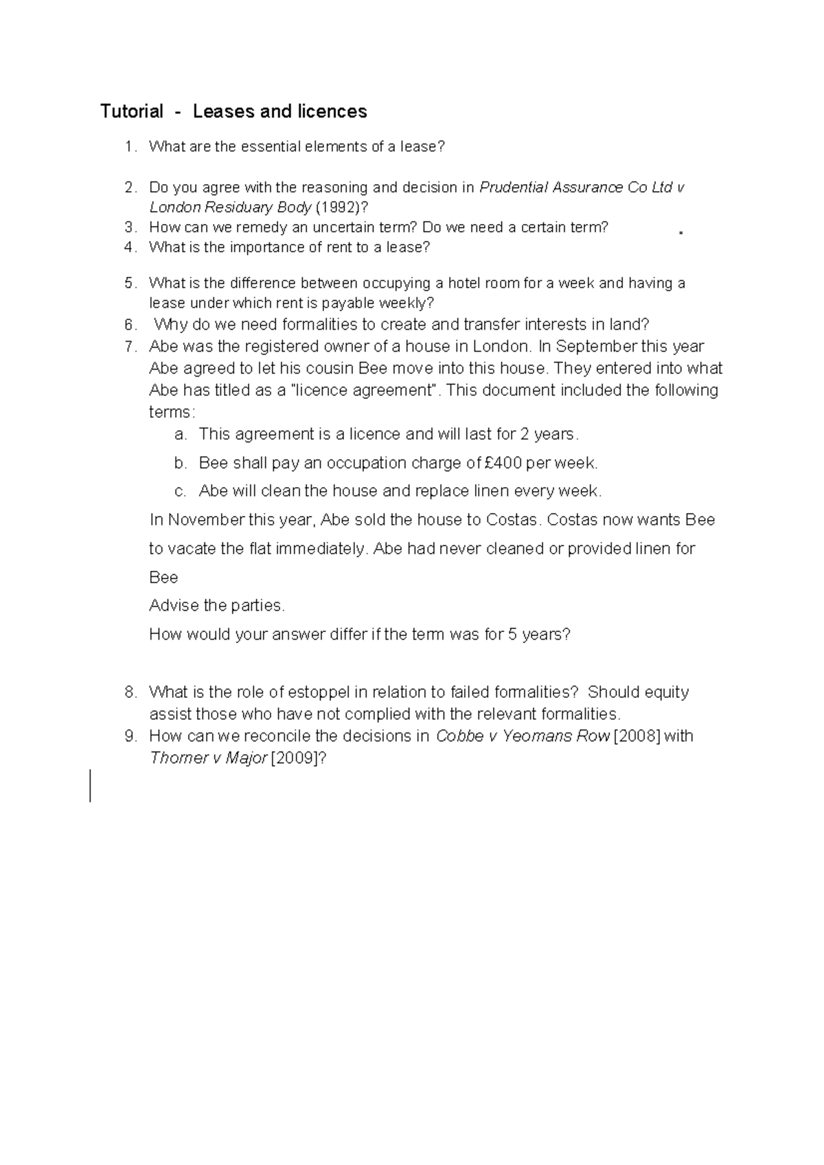 Tutorial 3 - Leases and licences - What are the essential elements of a ...