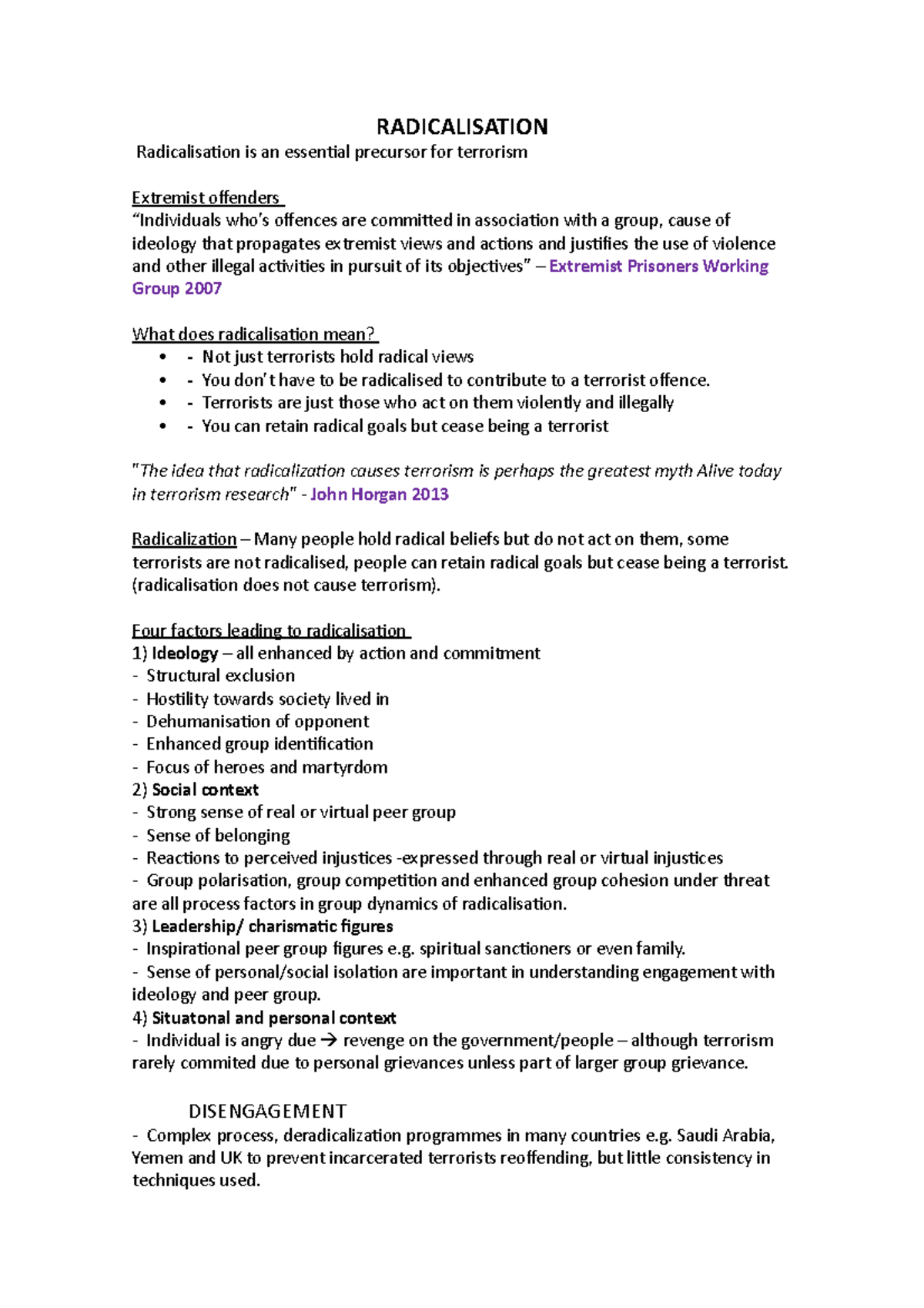 Radicalisation - - Terrorists are just those who act on them violently ...