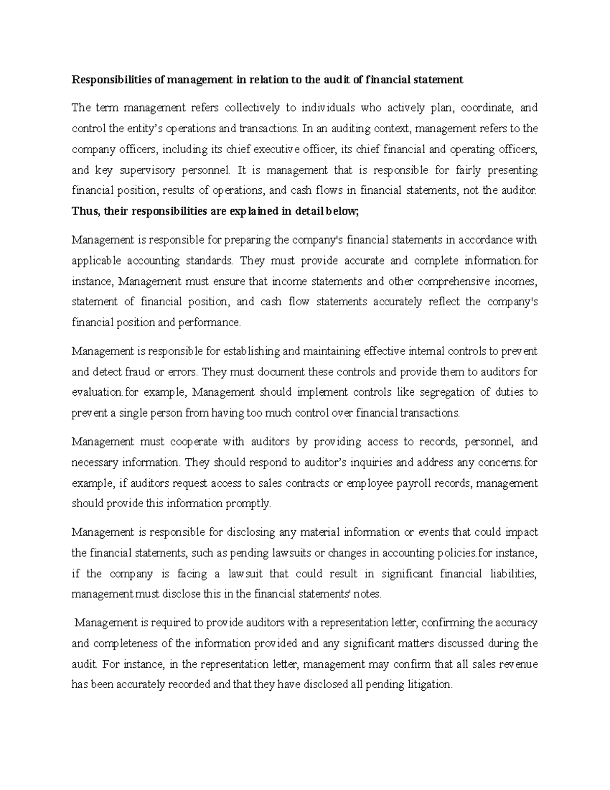 Responsibilities of management in relation to the audit of financial ...