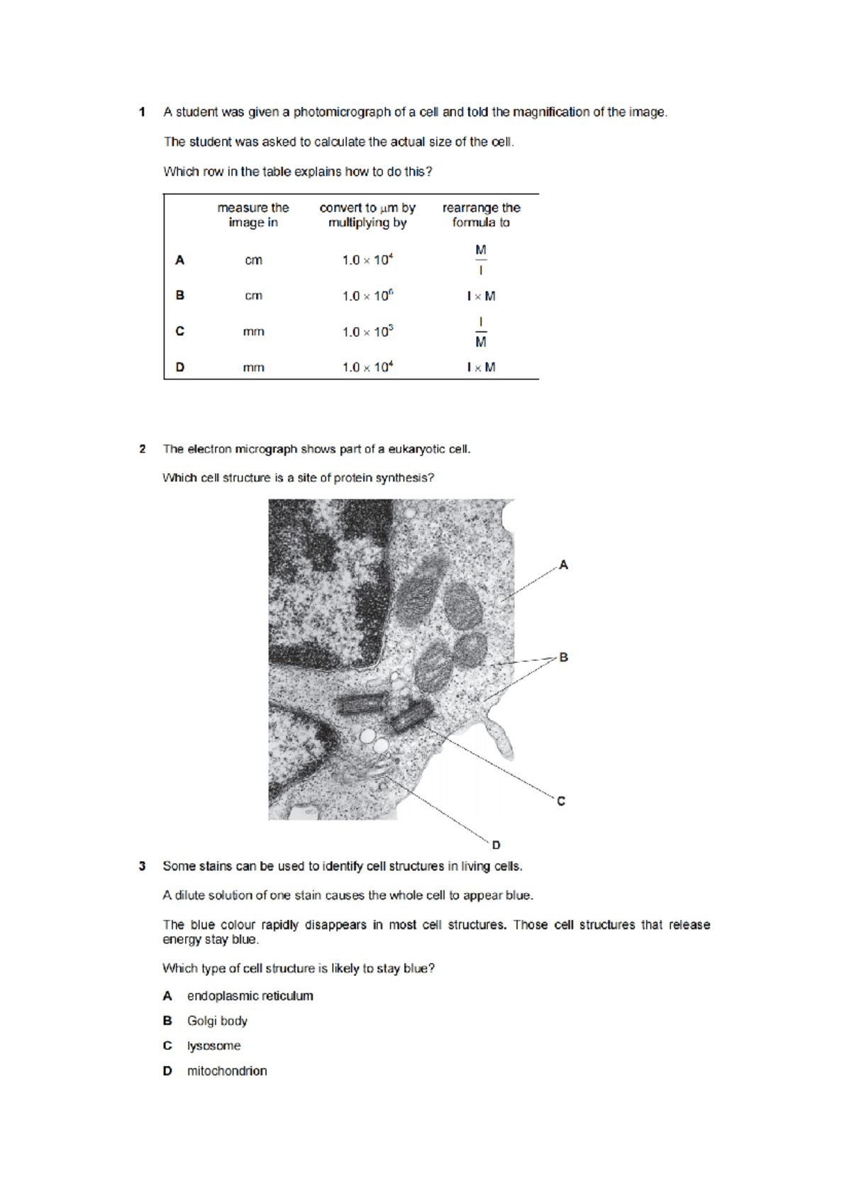 BIO MCQ 2-4 - MCQ For Biology - 1 A student was given a photomicrograph ...