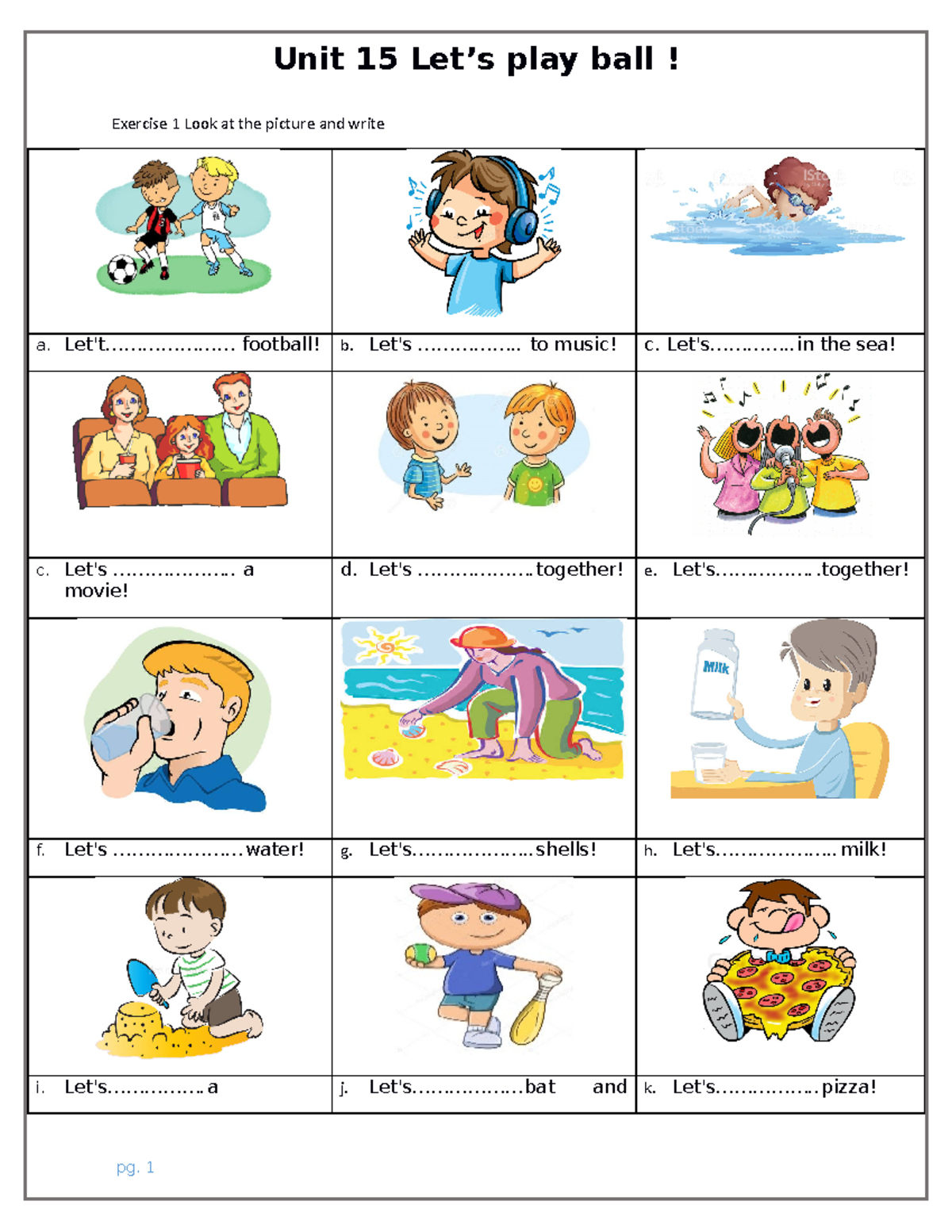 Unit 15 - Family and friends 1 - Exercise 1 Look at the picture and ...