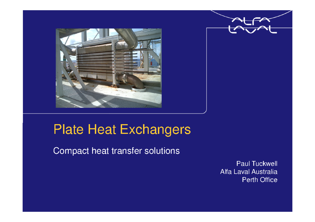 Uwa chemical engineering heat transfer 2013 - Plate Heat Exchangers ...