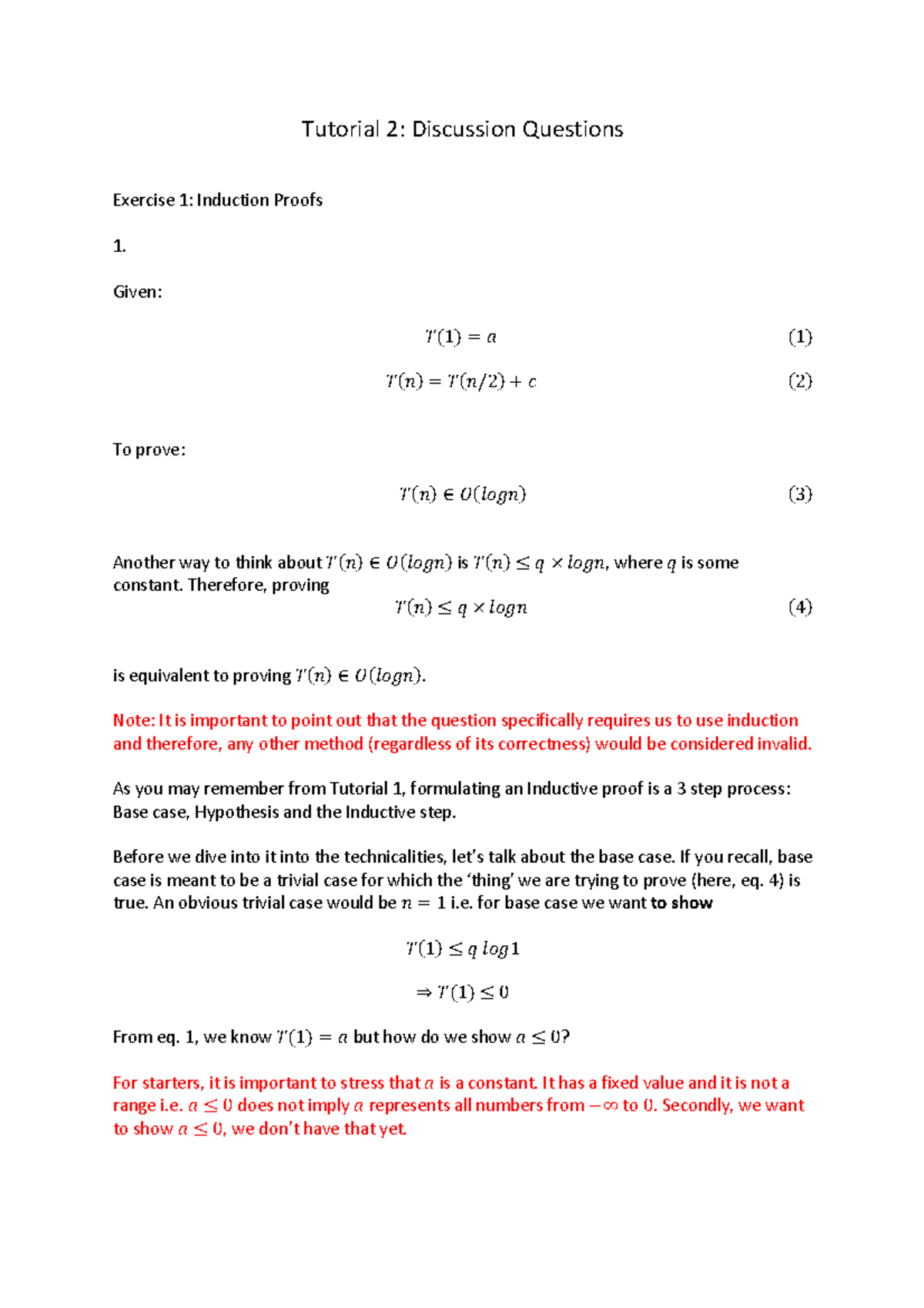 Tutorial 2 Solutions - Ragav - Tutorial 2: Discussion Questions Exercise 1: Induction Proofs 1 ...