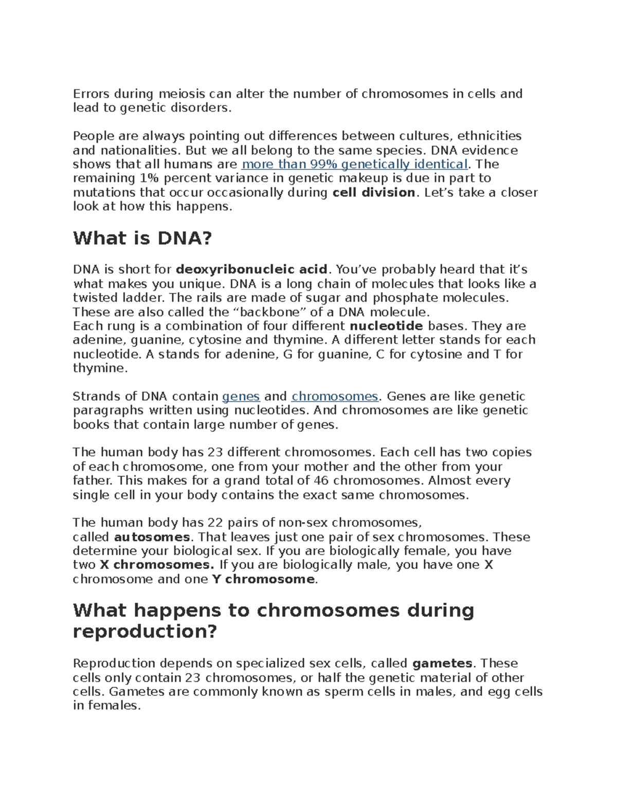 Errors during meiosis can alter the number of chromosomes in cells and ...