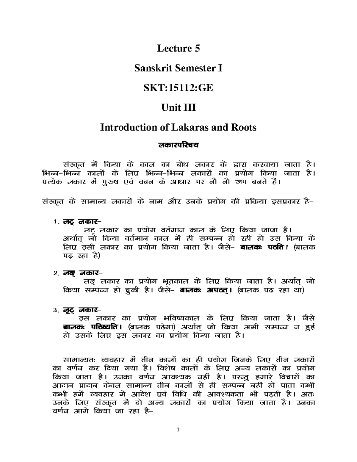 Introduction of Lakaras and Roots - Lecture 5 Sanskrit Semester I SKT:15112:GE Unit III ...