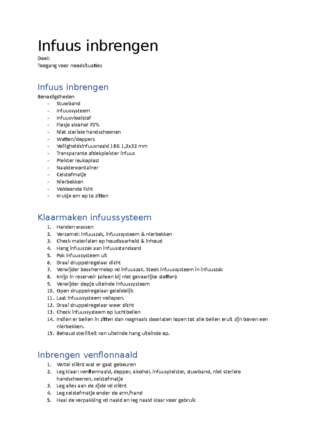 8. Infuus prikken toedienen berekenen - Infuus inbrengen Doel: Toegang ...