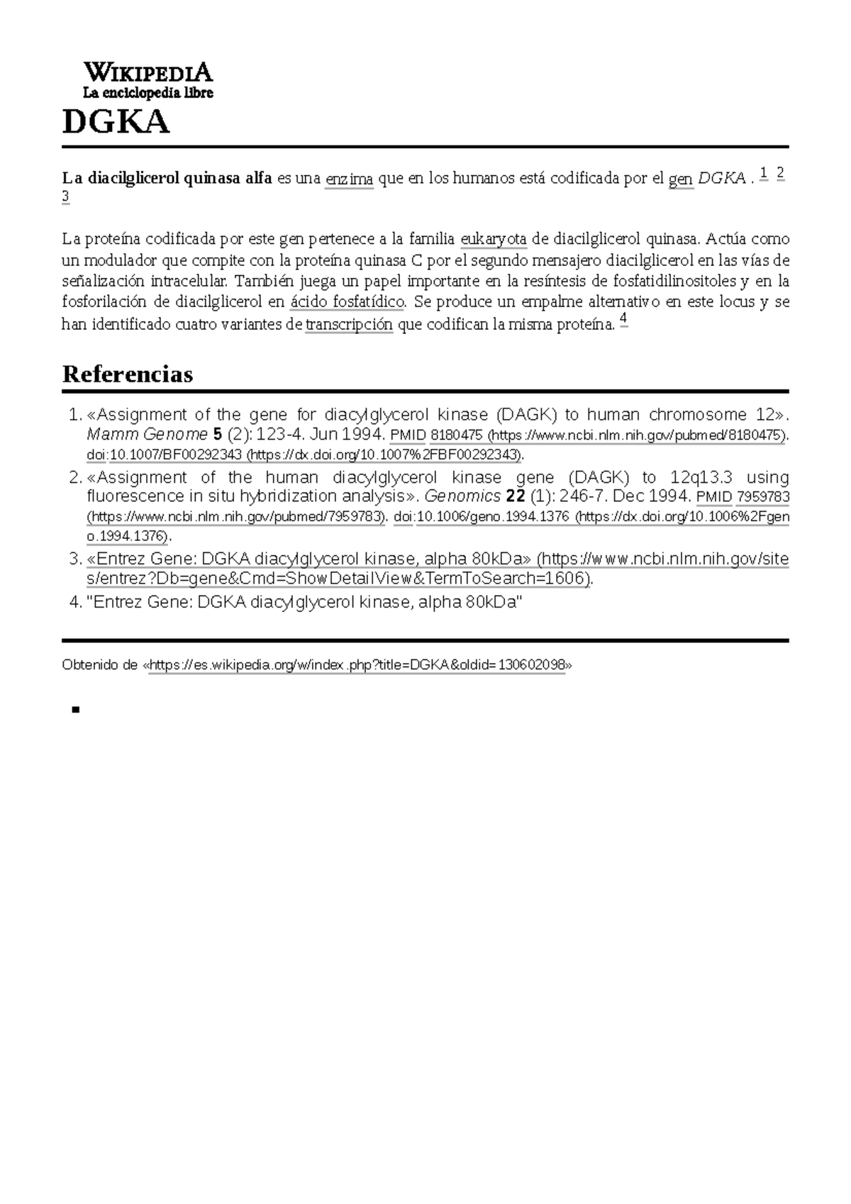 DGKA - UGU - DGKA La diacilglicerol quinasa alfa es una enzima que en ...