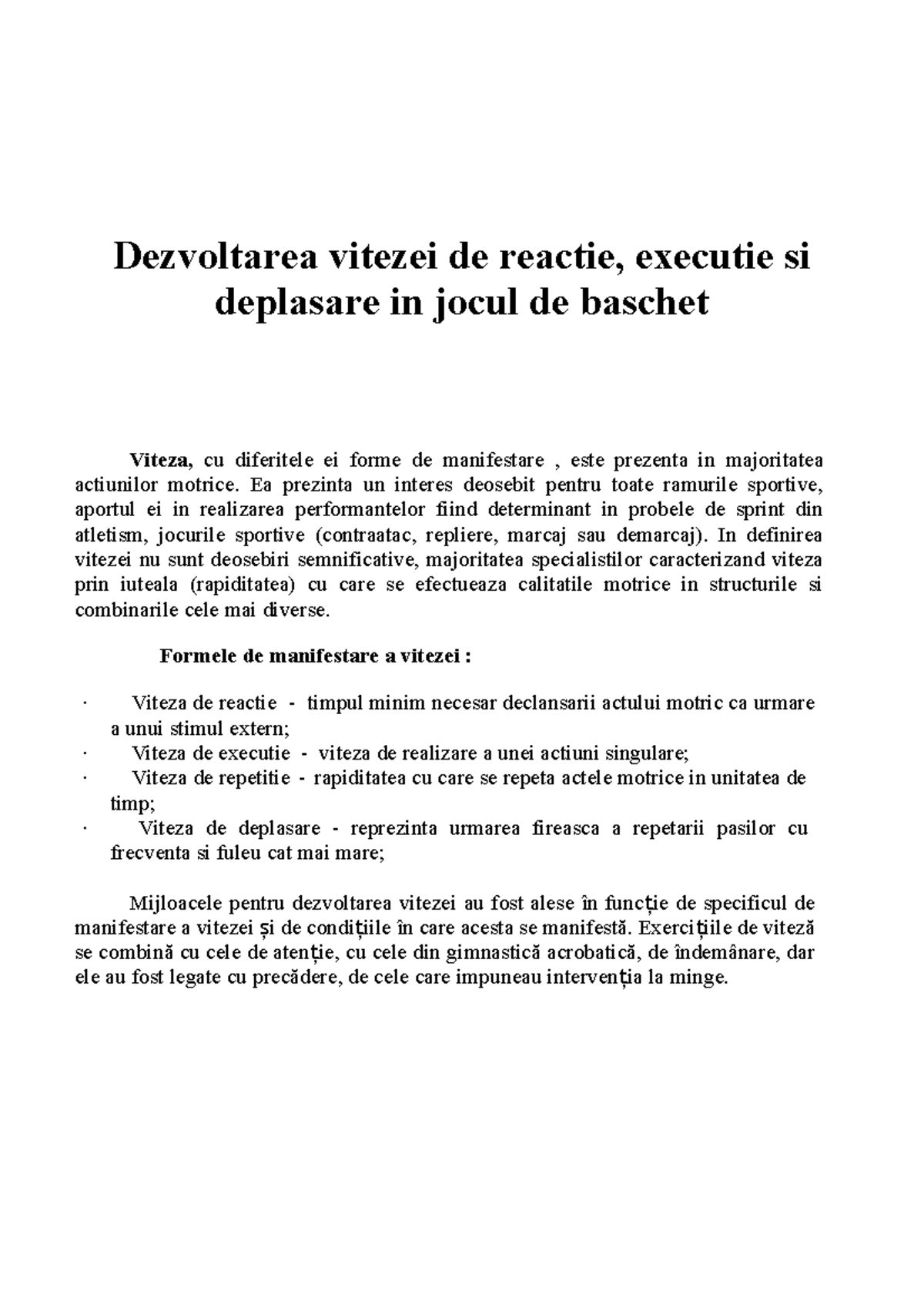 Referat-1-baschet - Dezvoltarea vitezei de reactie, executie si deplasare in jocul de baschet ...