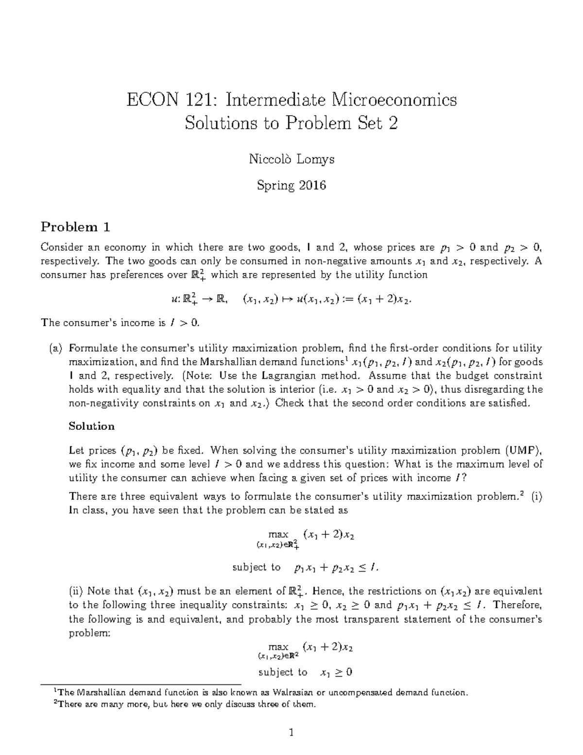 Econ 201 Consumer chocie - ECON 121: Intermediate Microeconomics Solutions to Problem Set 2 ...