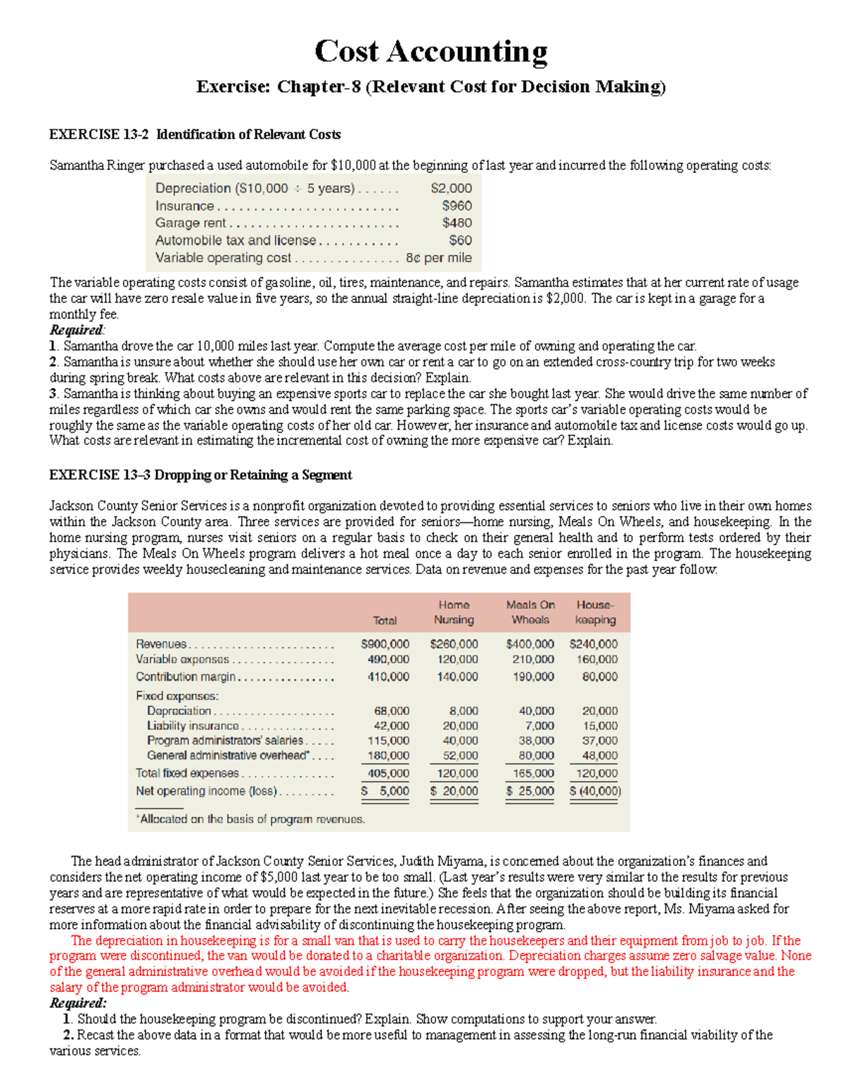Relevant cost exercise - Cost Accounting Exercise: Chapter-8 (Relevant ...