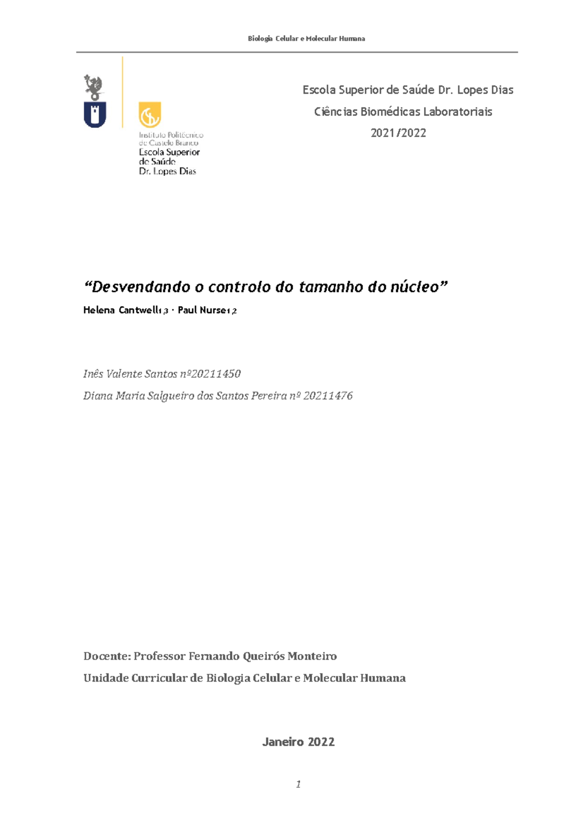 Biologia Celular e Molecular Humana - Unravelling nuclear size control ...