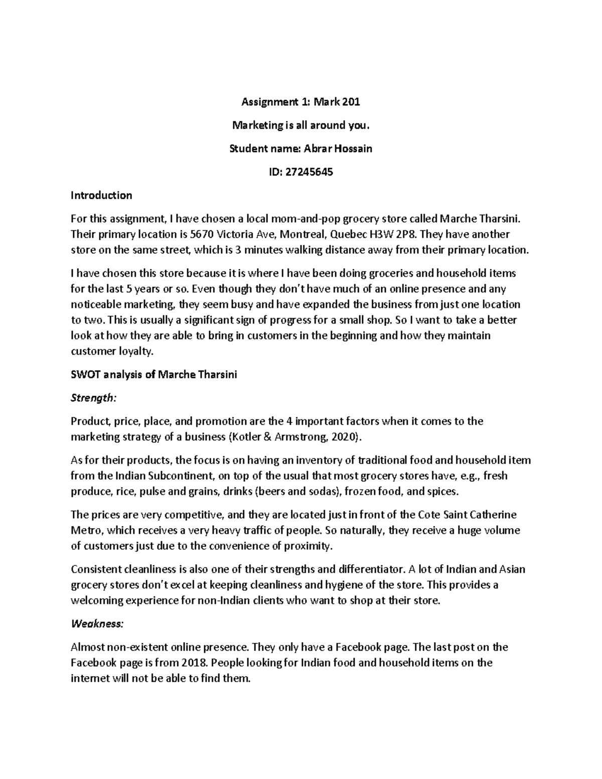 Mark 201 assignment - Assignment 1: Mark 201 Marketing is all around ...
