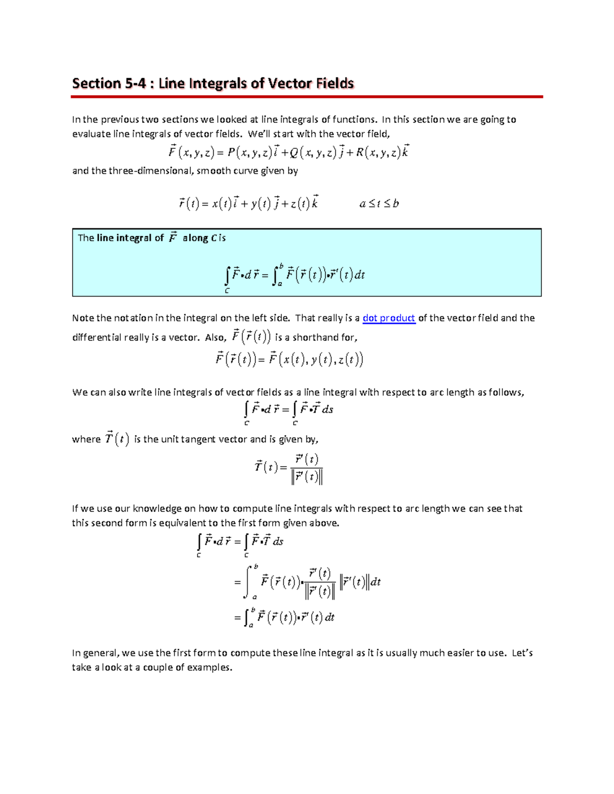 Calc III Line Int Vec Flds - Section 5-4 : Line Integrals of Vector Fields In the previous two ...