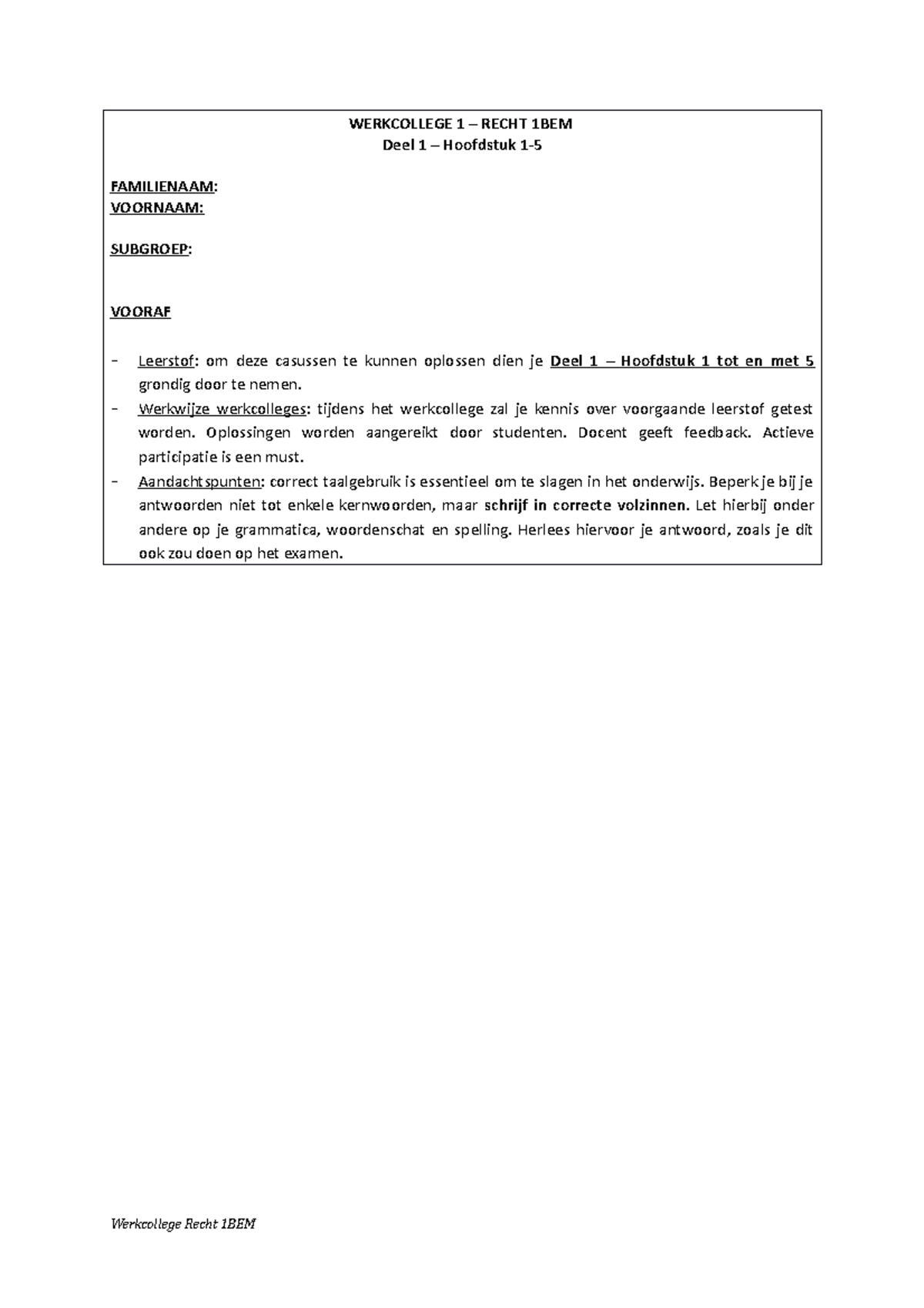 Werkcollege recht - ujjj - Recht - Arteveldehogeschool - Studocu