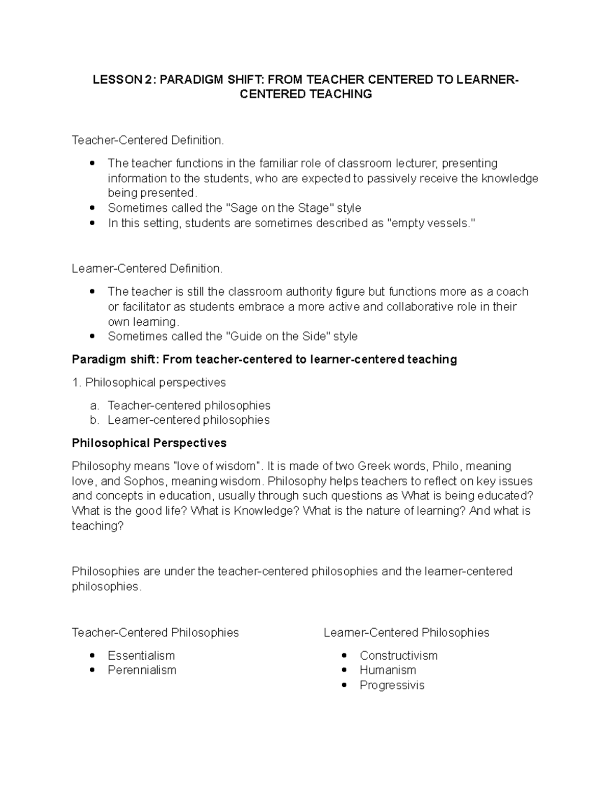 Lesson 2 ED123 - LESSON 2: PARADIGM SHIFT: FROM TEACHER CENTERED TO LEARNER- CENTERED TEACHING ...