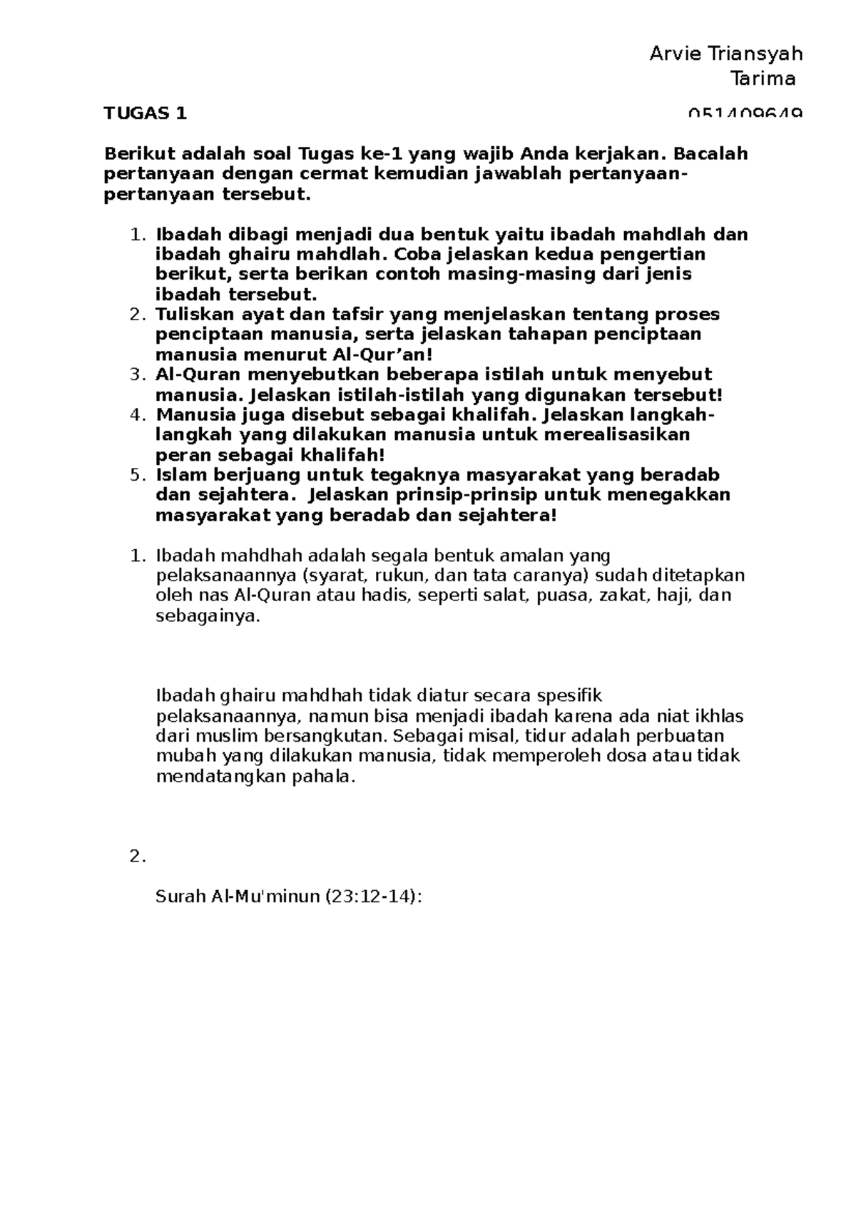 Tugas 1 Agama - 11111111111111111111111111111111 - TUGAS 1 Berikut adalah soal Tugas ke-1 yang ...