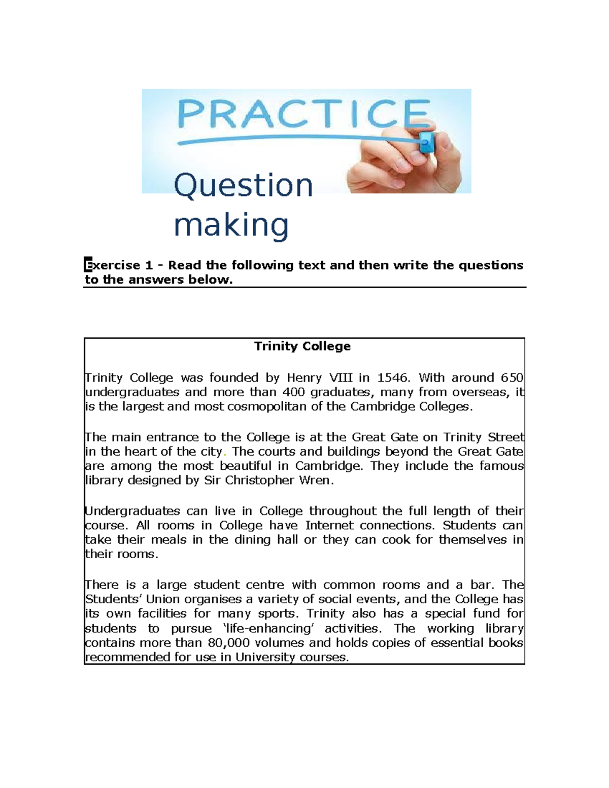 Grammar- Practice- Question- Making 1 2 - Exercise 1 - Read the following text and then write ...