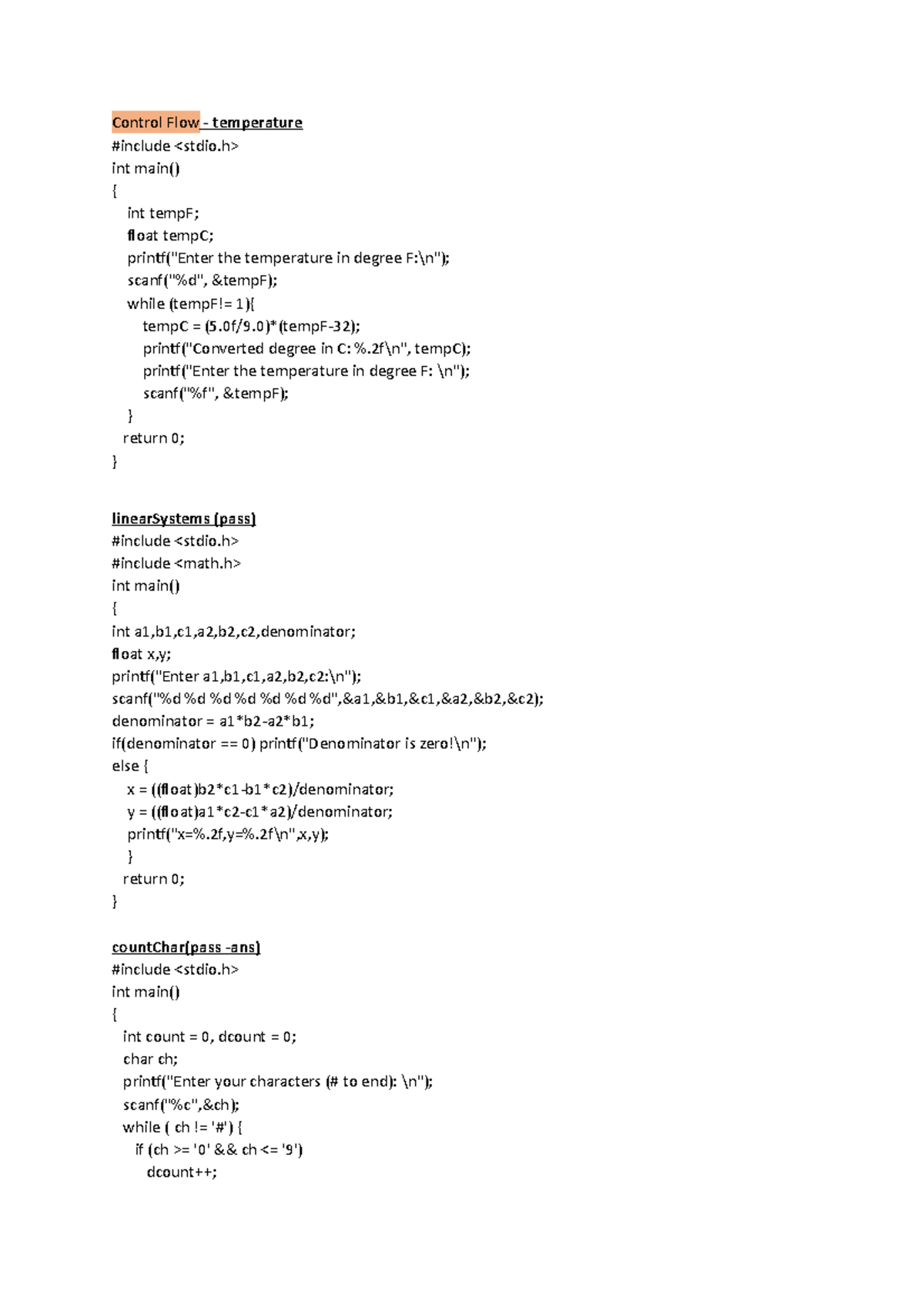 C practice qn - Control Flow - temperature #include int main() { int tempF; float tempC; - Studocu